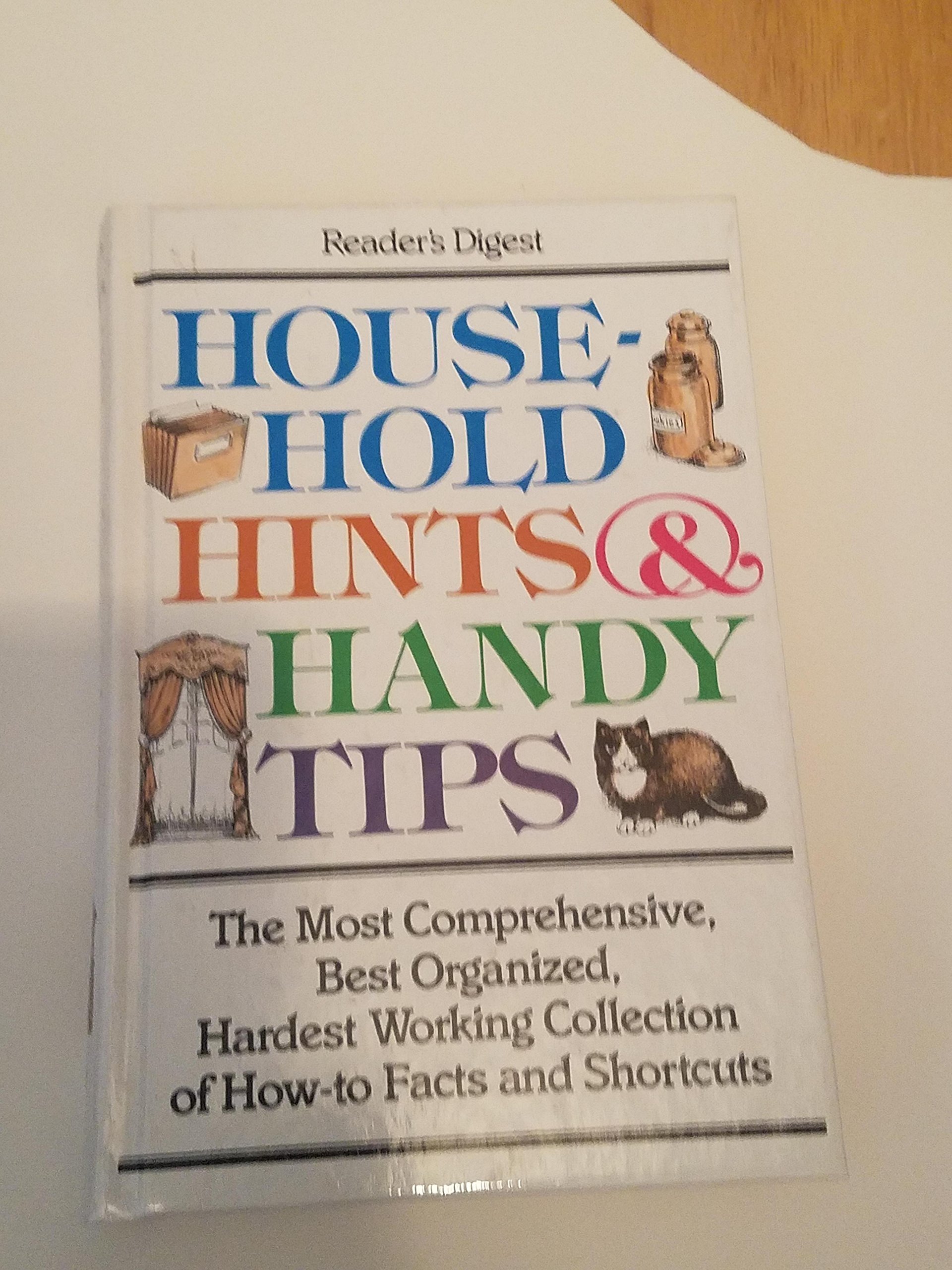 Household Hints & Handy Tips: Editors of Reader's Digest: 9780895772763 ...