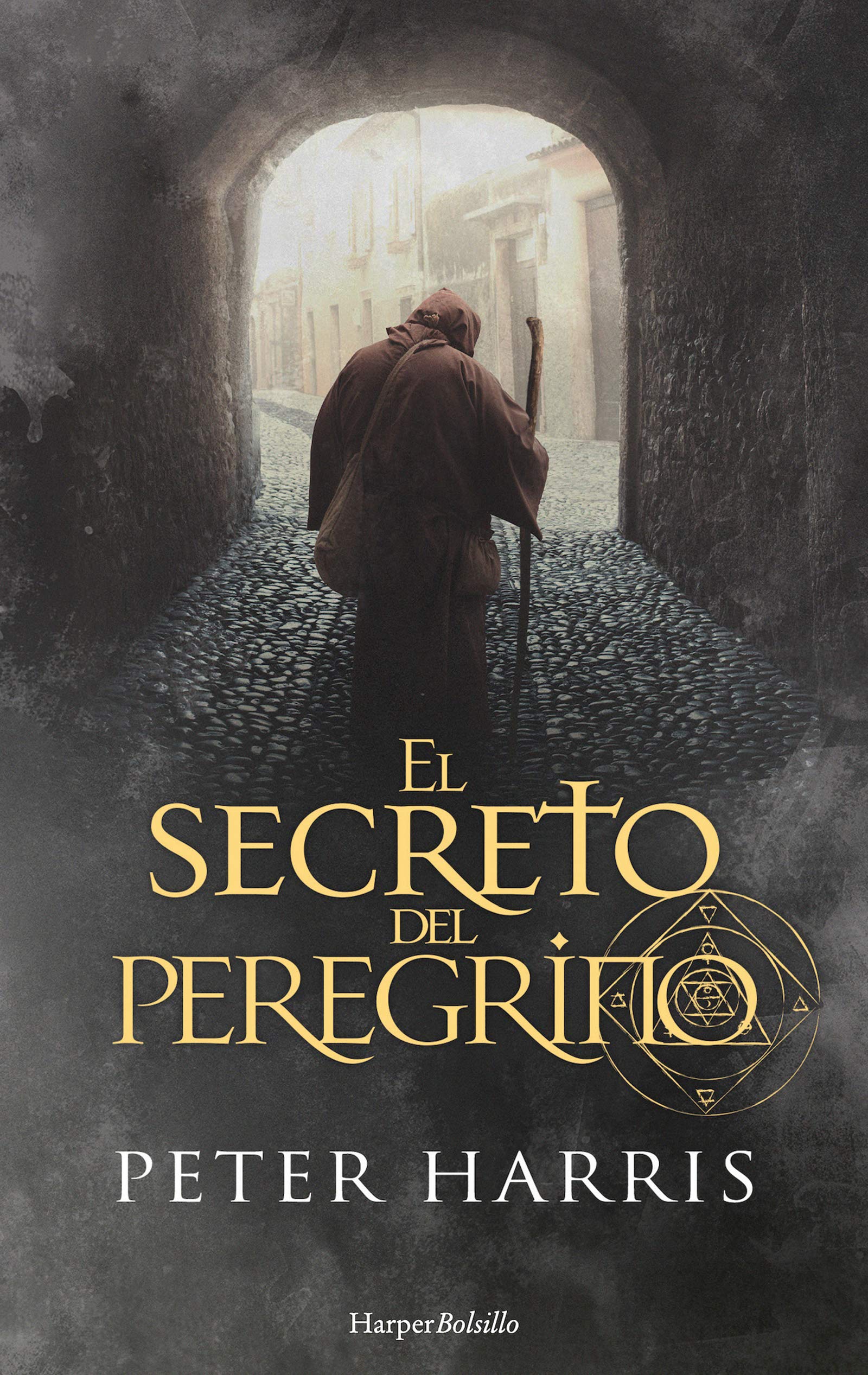 El secreto del peregrino (The Pilgrim's Secret - Spanish Edition ...