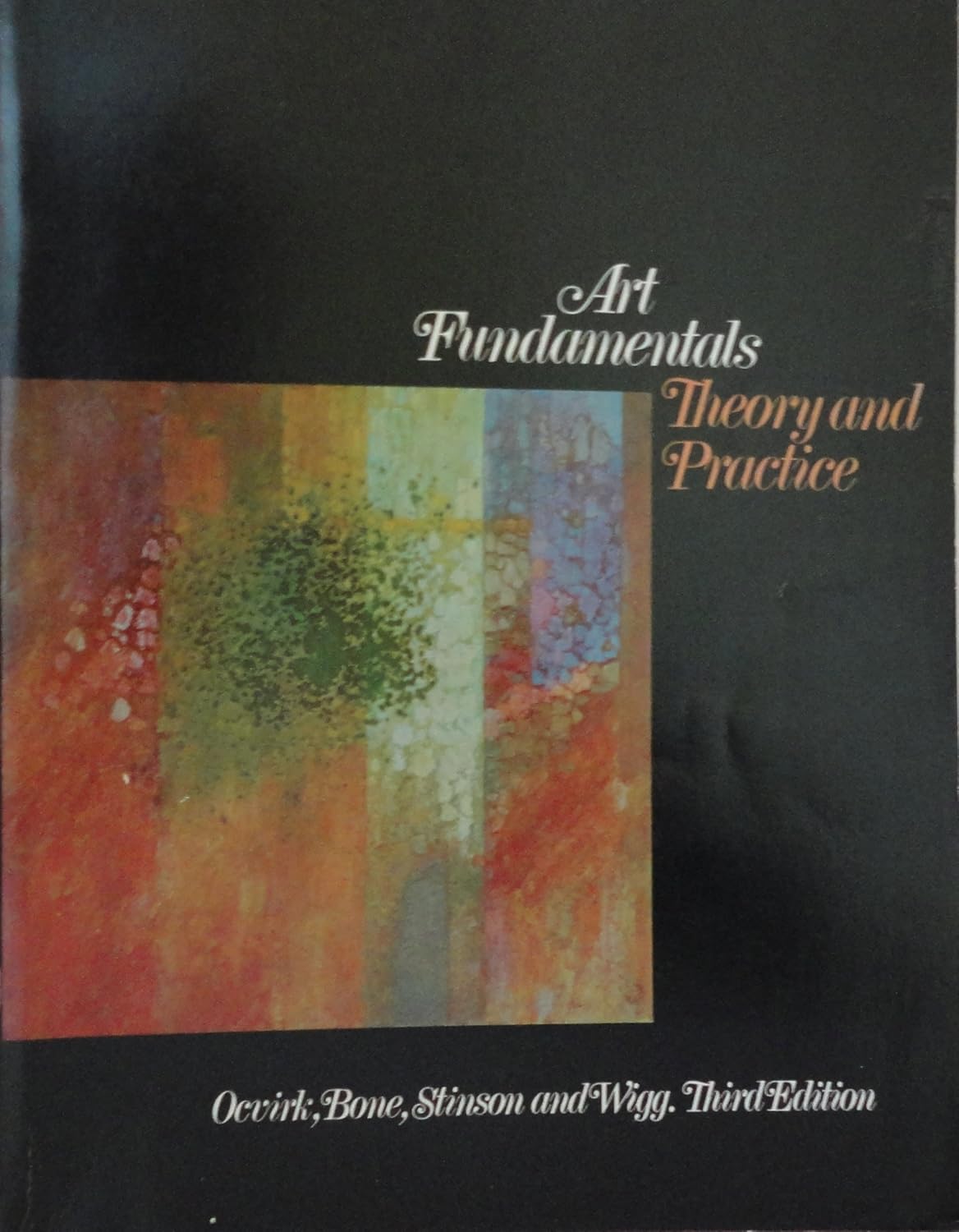Art fundamentals: Theory and practice: Ocvirck: 9780697032317: Amazon ...