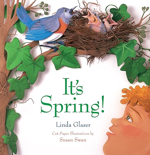 It's Spring: Susan Swan, Glaser, Linda: 9780761313458: Amazon.com: Books