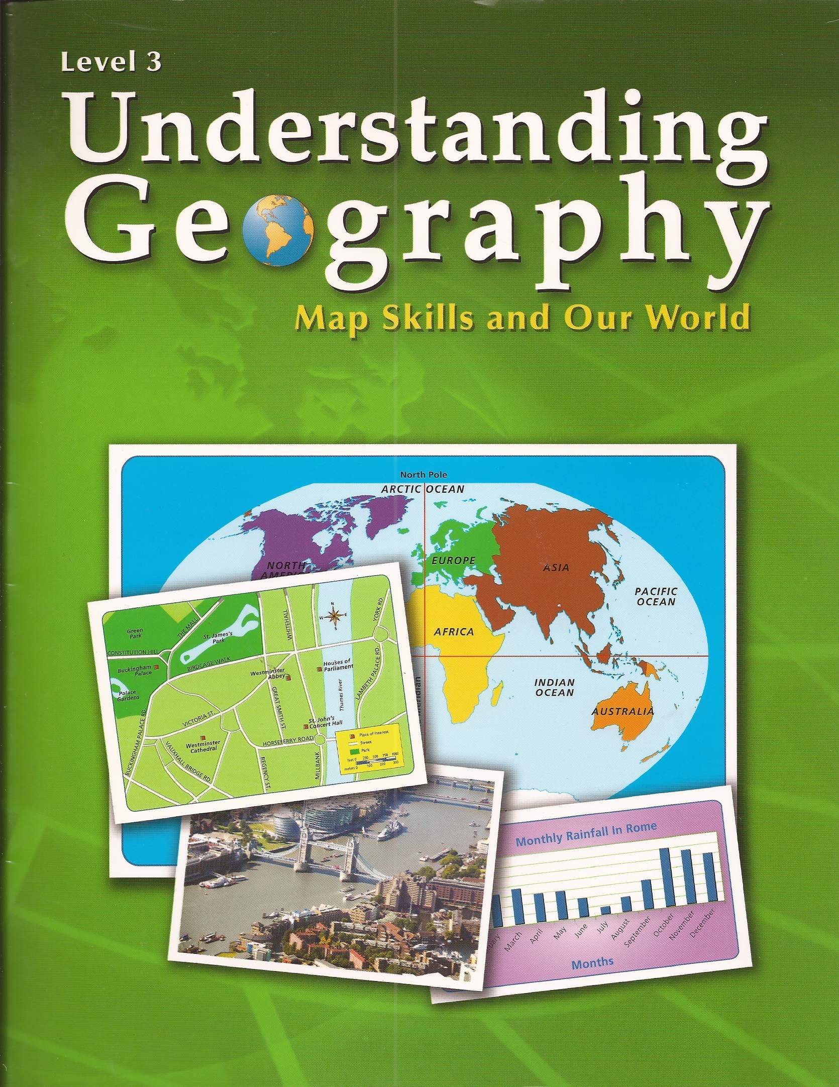 Understanding Geography: Map Skills and Our World, Level 3: K12 ...