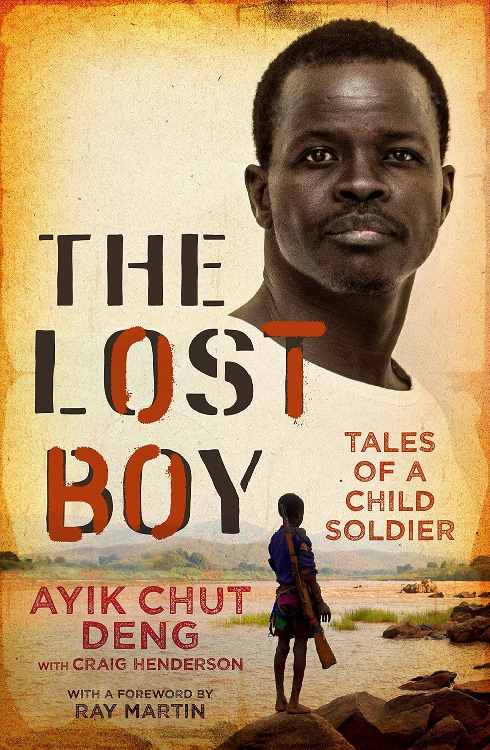 Amazon.com: The Lost Boy: Tales of a child soldier eBook : Deng, Ayik ...