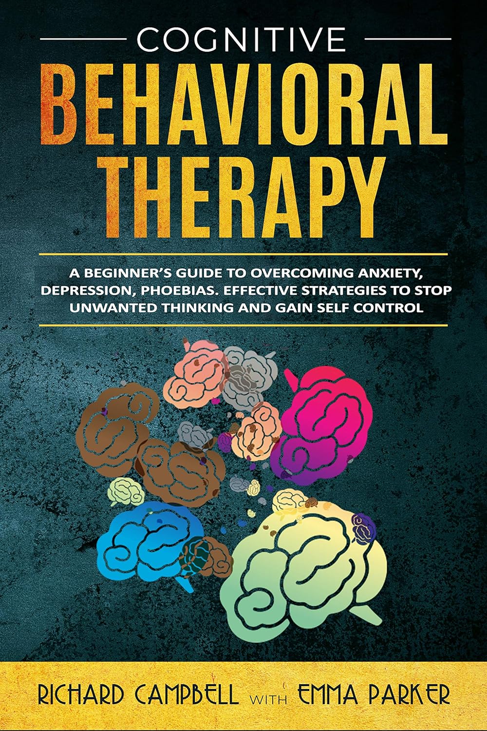 Amazon.com: Cognitive Behavioral Therapy: A Beginner's GUIDE to ...
