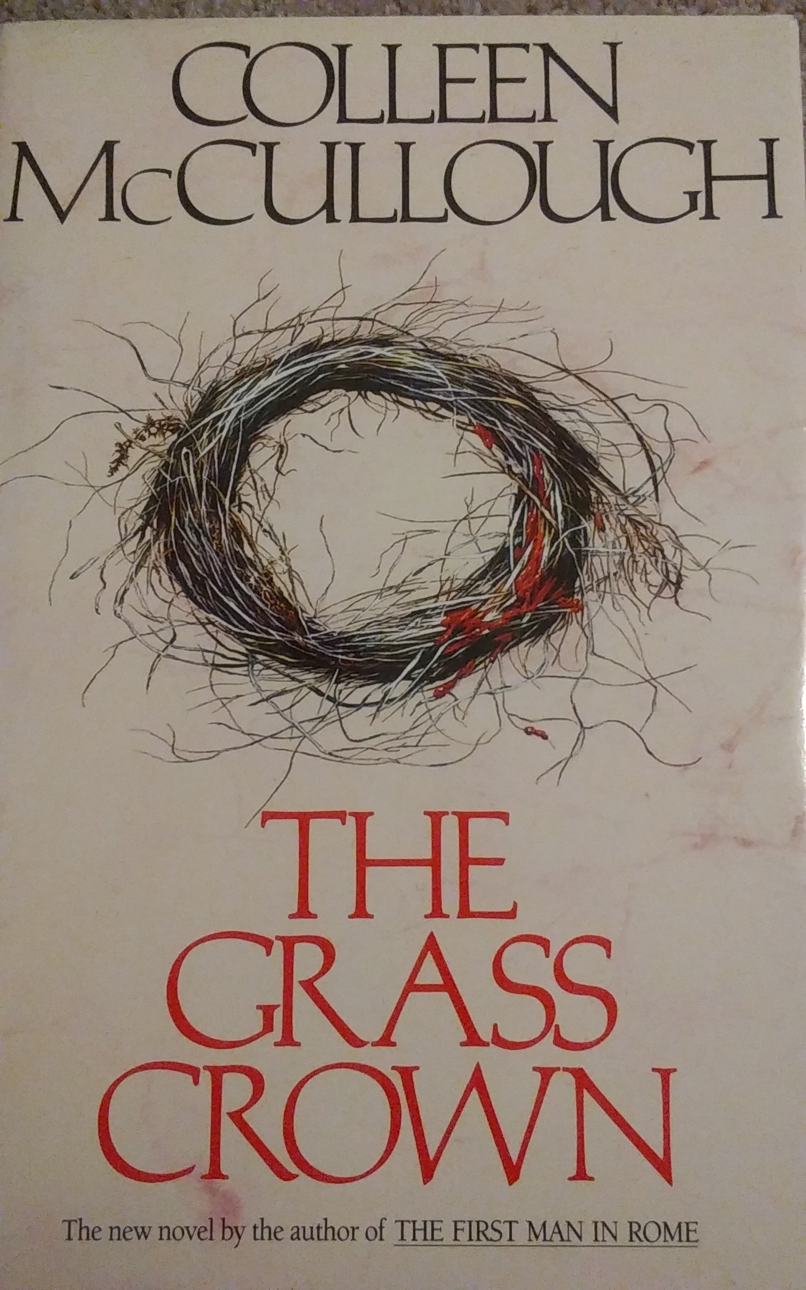 The Grass Crown: McCullough, Colleen: 9780688093693: Amazon.com: Books