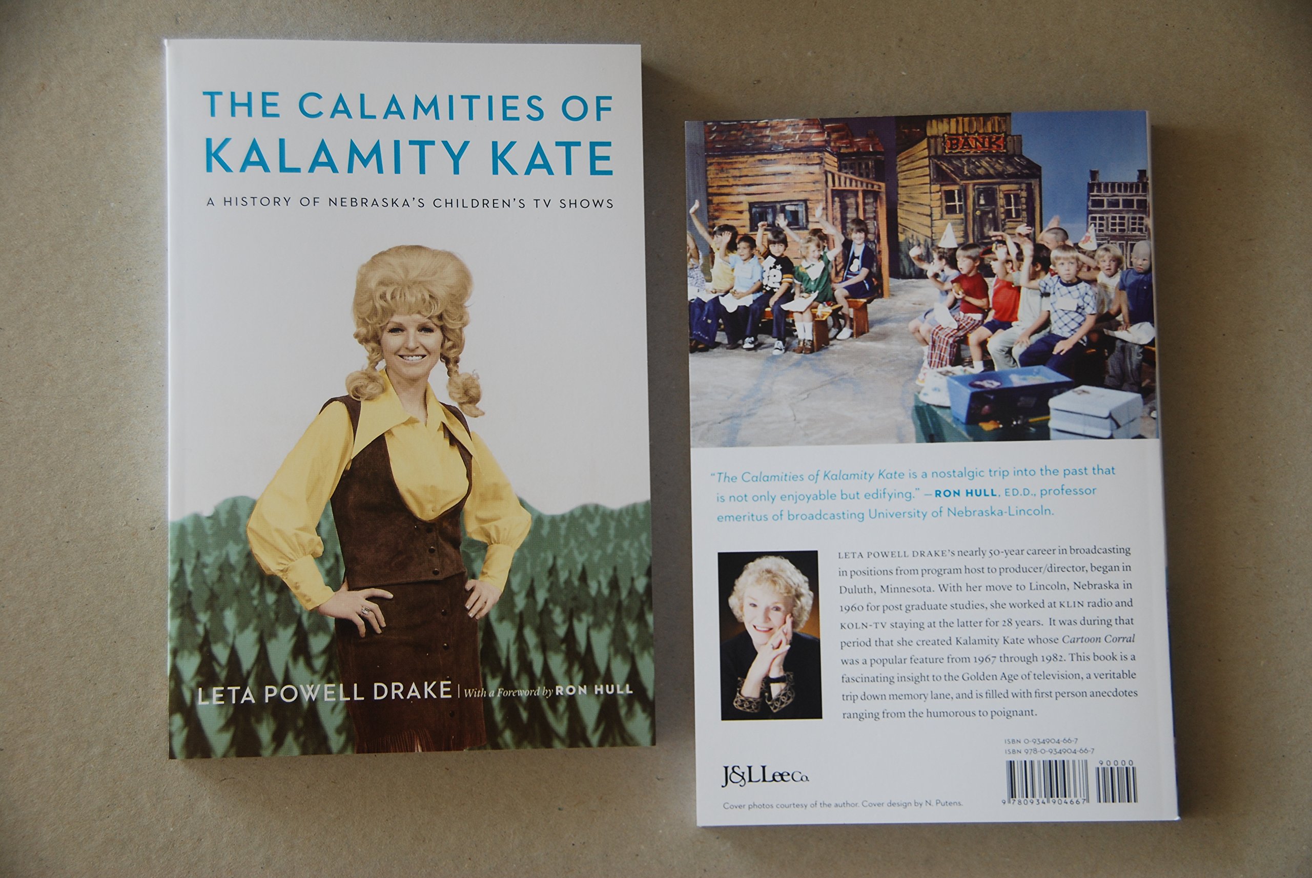 The Calamities of Kalamity Kate: A History of Nebraskas Childrens TV ...