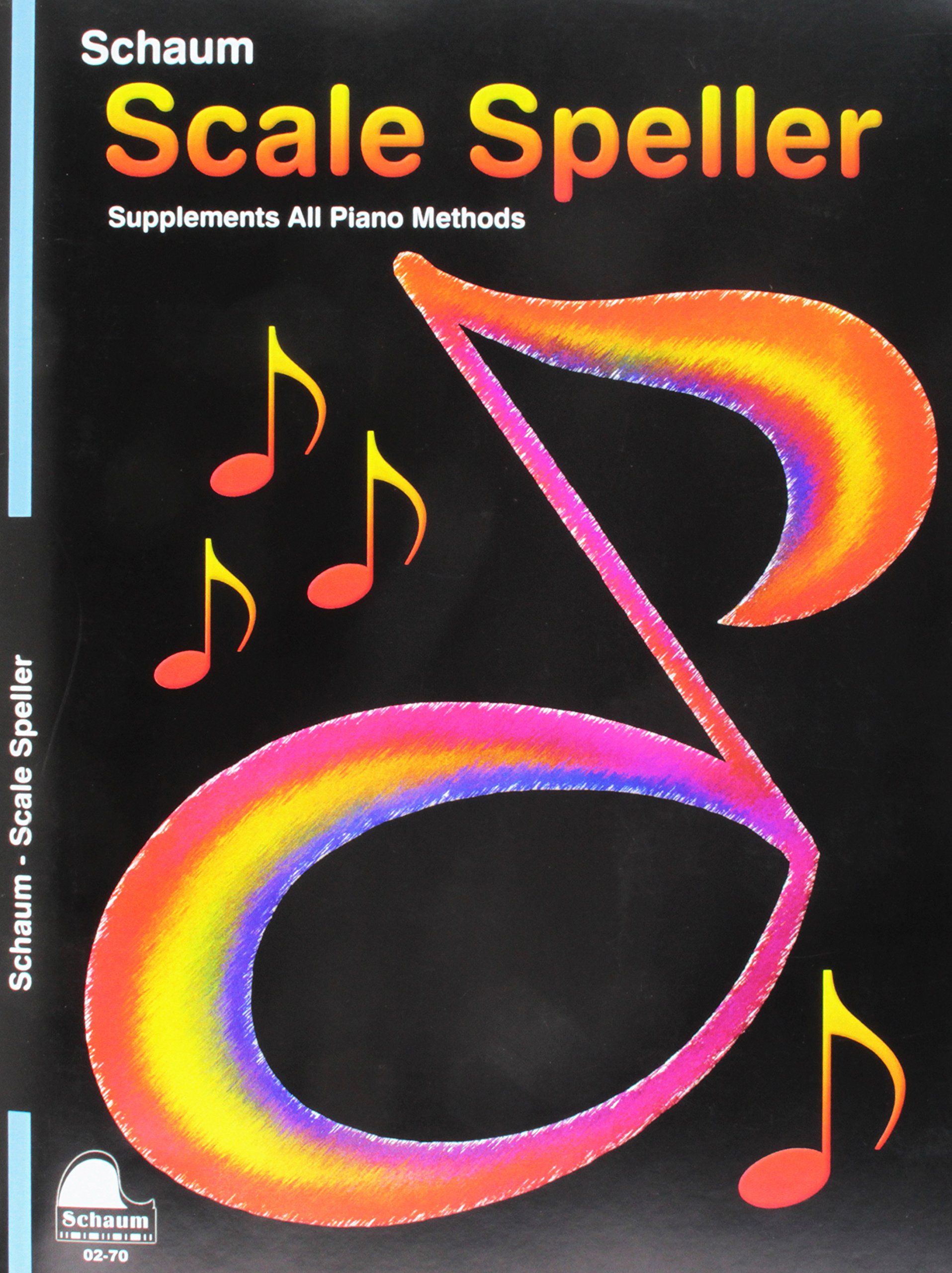 Scale Speller: Schaum Publications: 9781936098316: Amazon.com: Books