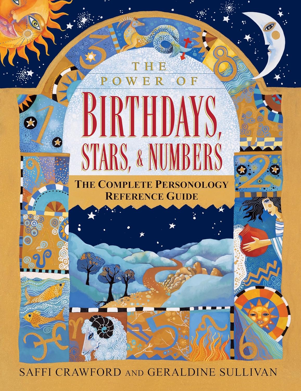 The Power of Birthdays, Stars & Numbers: The Complete Personology ...