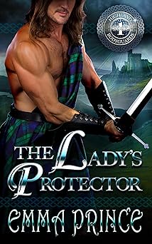 Amazon.com: The Lady's Protector (Highland Bodyguards, Book 1) eBook ...