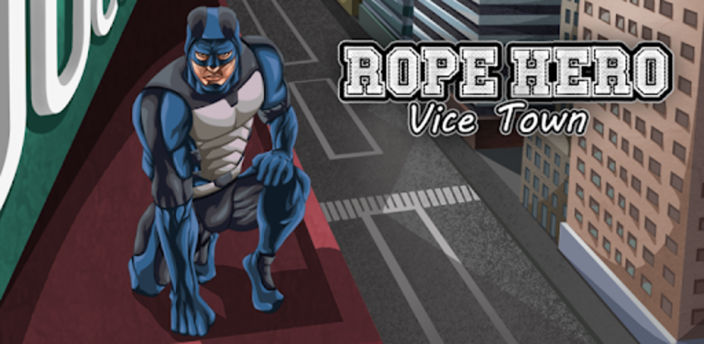 Rope Hero: Vice Town - App on Amazon Appstore
