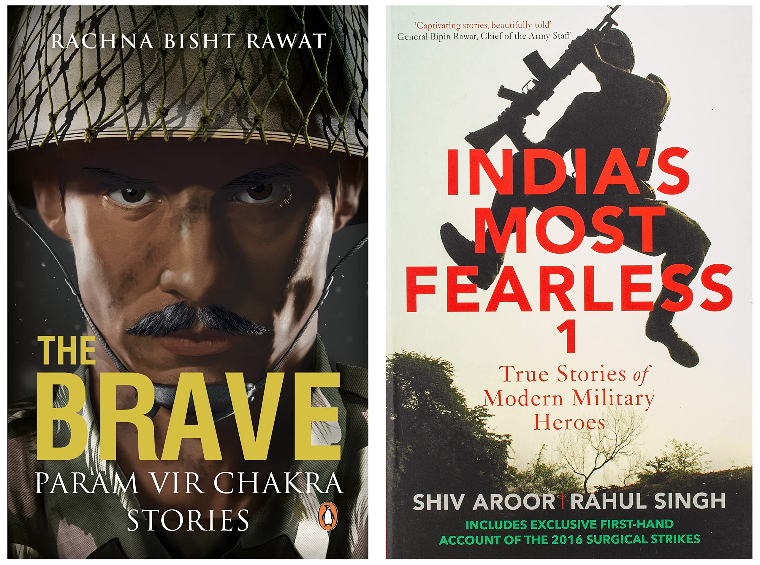 India’s Most Fearless: True Stories of Modern Military Heroes+The Brave ...