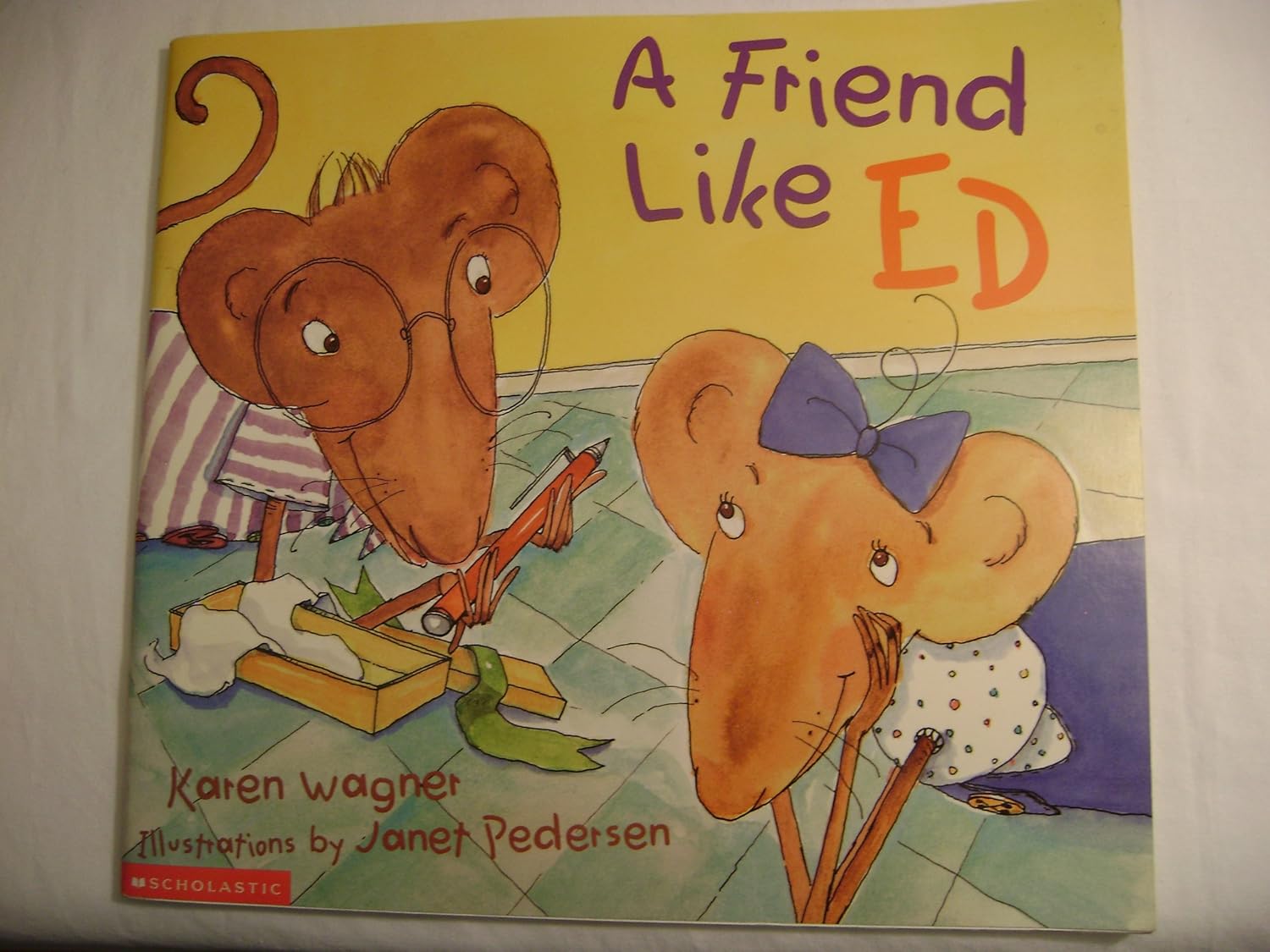 A Friend Like Ed: Karen Wagner, Janet Pedersen: 9780439133005: Amazon ...
