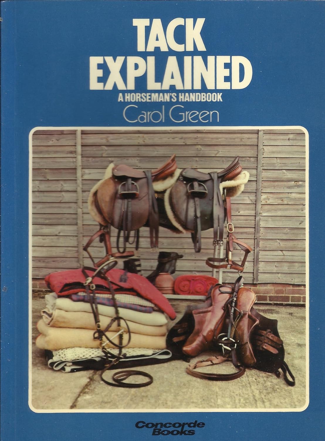 Tack Explained: Horseman's Handbook: Carol Green: 9780706355529: Amazon ...