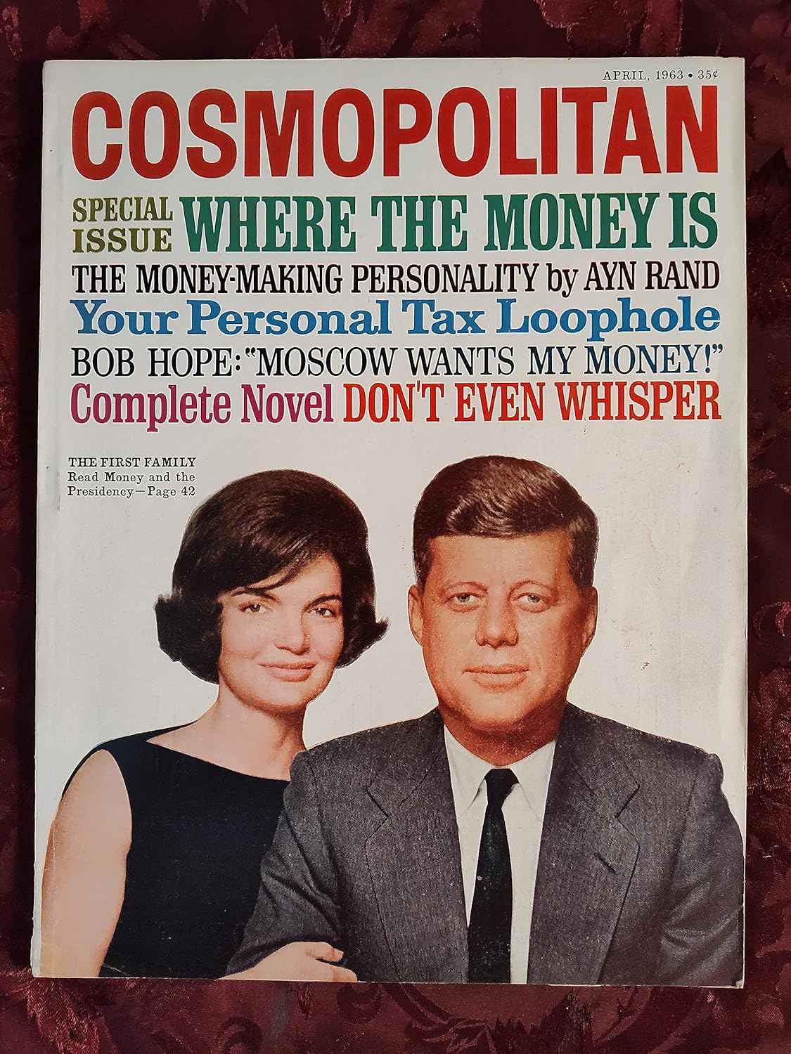 COSMOPOLITAN magazine APRIL 1963 THE MONEY-MAKING PERSONALITY AYN RAND ...