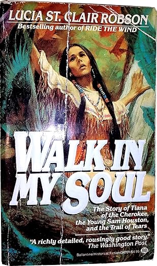 Walk in My Soul: St. Clair Robson, Lucia: 9780345347015: Amazon.com: Books