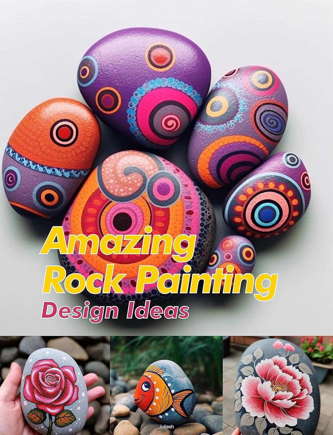 Amazing Rock Painting Design Ideas: Collection of rock painting ...