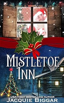 Amazon.com: Mistletoe Inn eBook : Biggar, Jacquie: Kindle Store