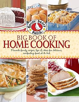 Gooseberry Patch Big Book of Home Cooking: Favorite Family Recipes ...
