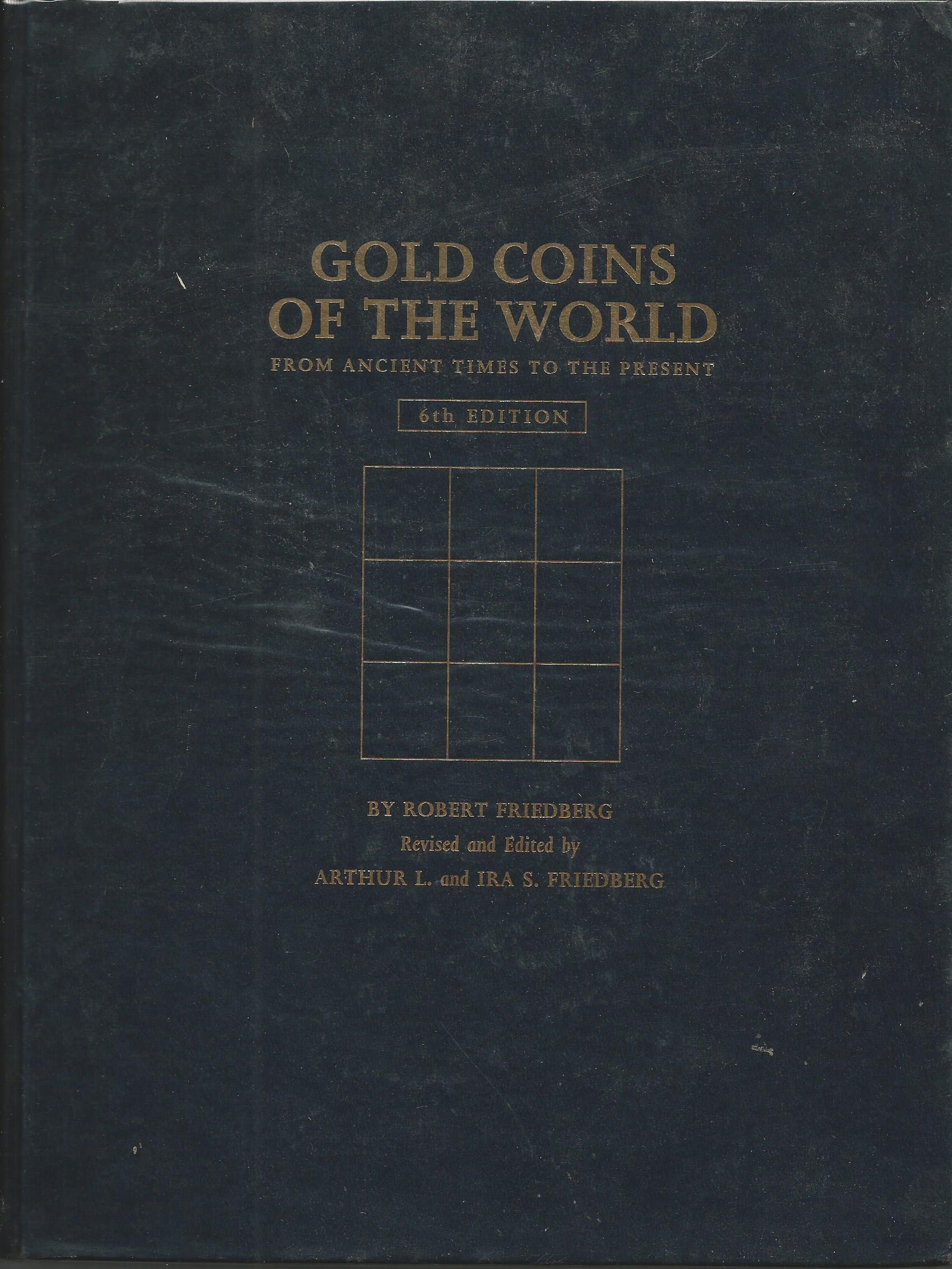 Buy Gold Coins of the World: From Ancient Times to the Present : an ...