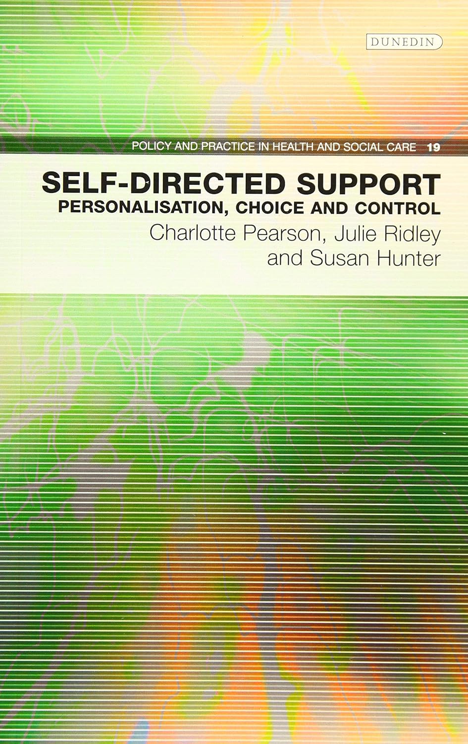 Self-Directed Support: Personalisation, Choice and Control (Policy and ...