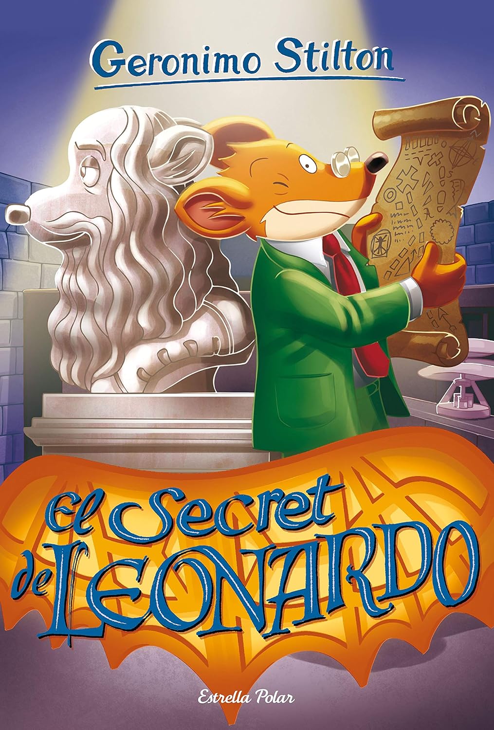 El secret de Leonardo: Stilton, Geronimo, Nel·lo, David: 9788491377771 ...