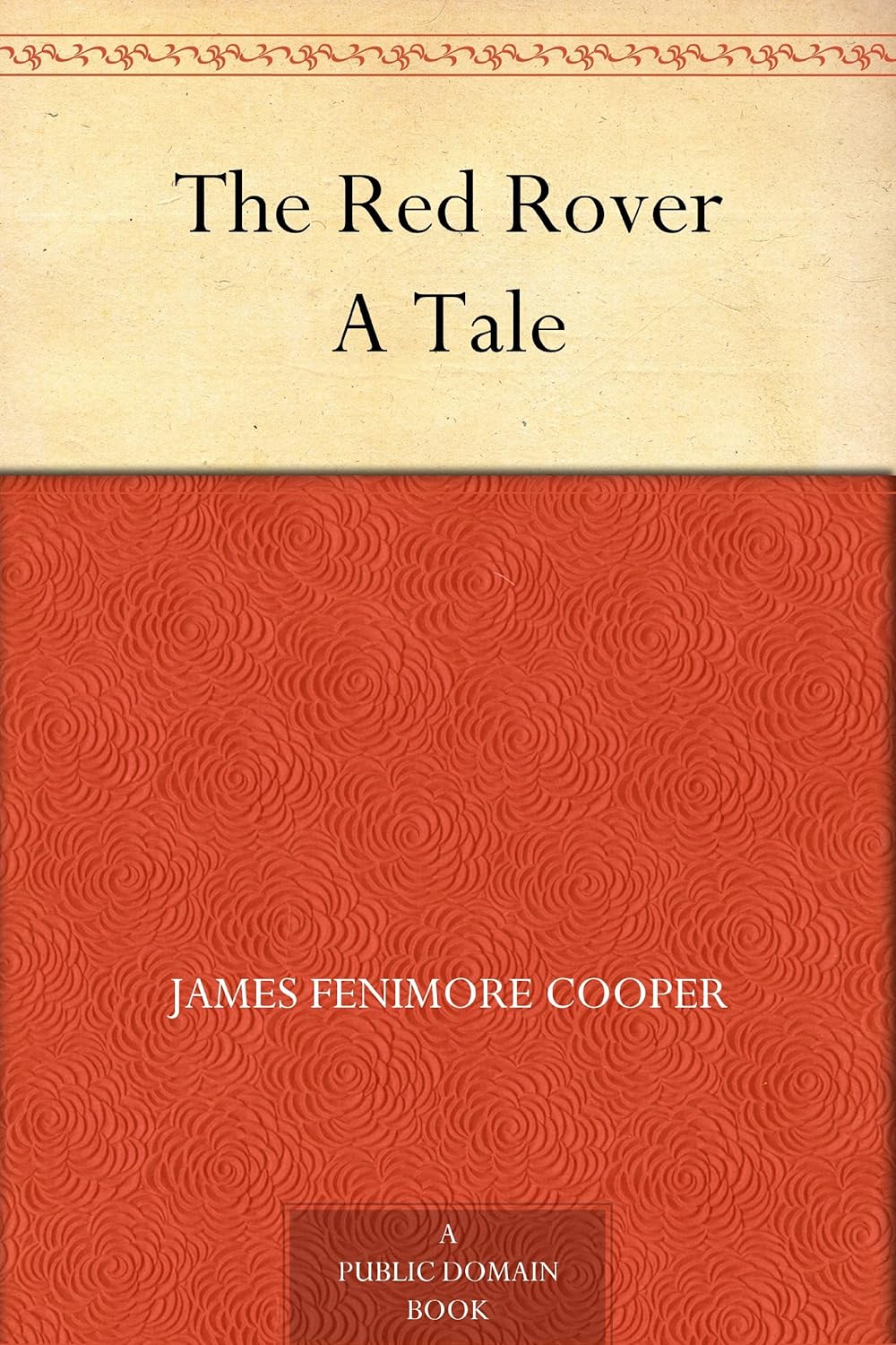 Amazon.com: The Red Rover A Tale eBook : Cooper, James Fenimore: Kindle ...