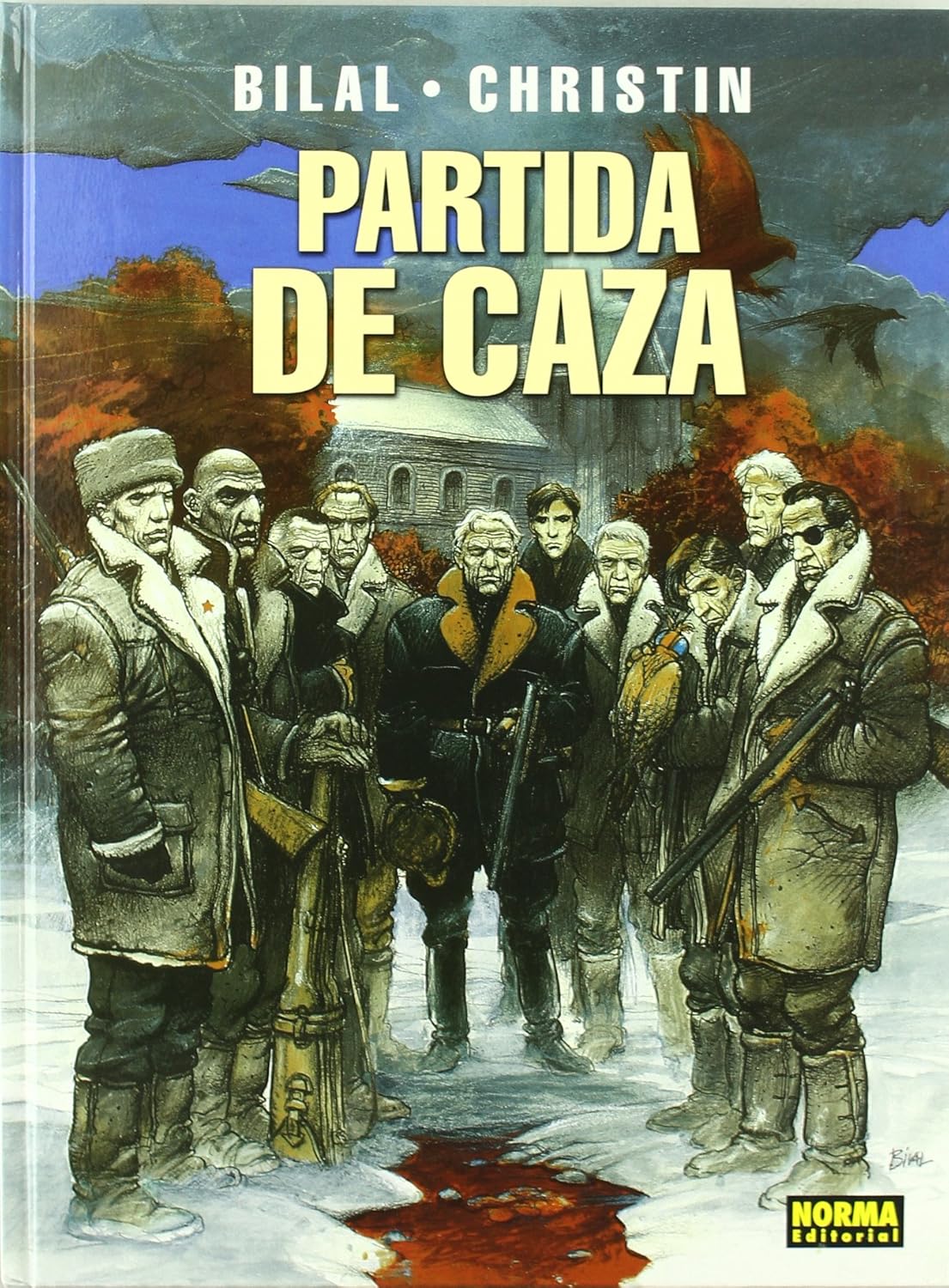 PARTIDA DE CAZA: 11 (ENKI BILAL) : Bilal, Enki, Christin, Pierre ...