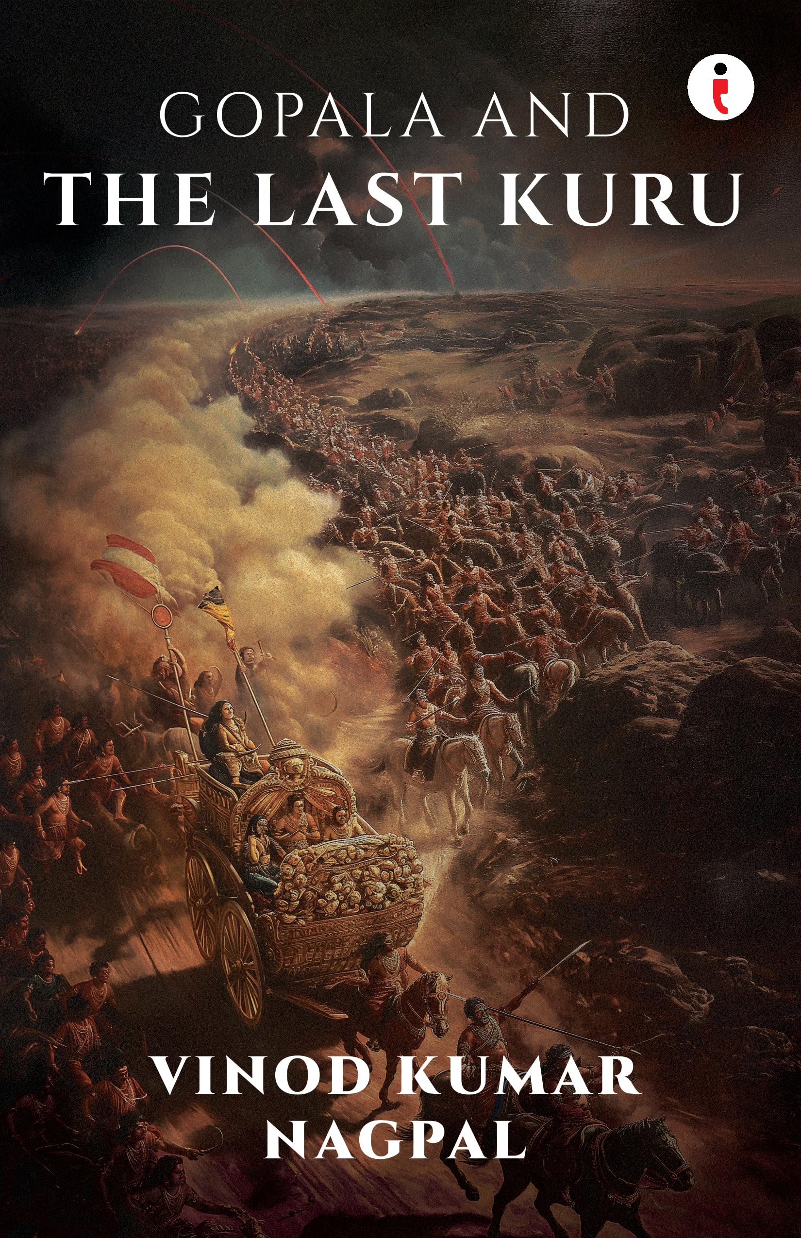 Buy Gopala And The Last Kuru Book Online at Low Prices in India ...