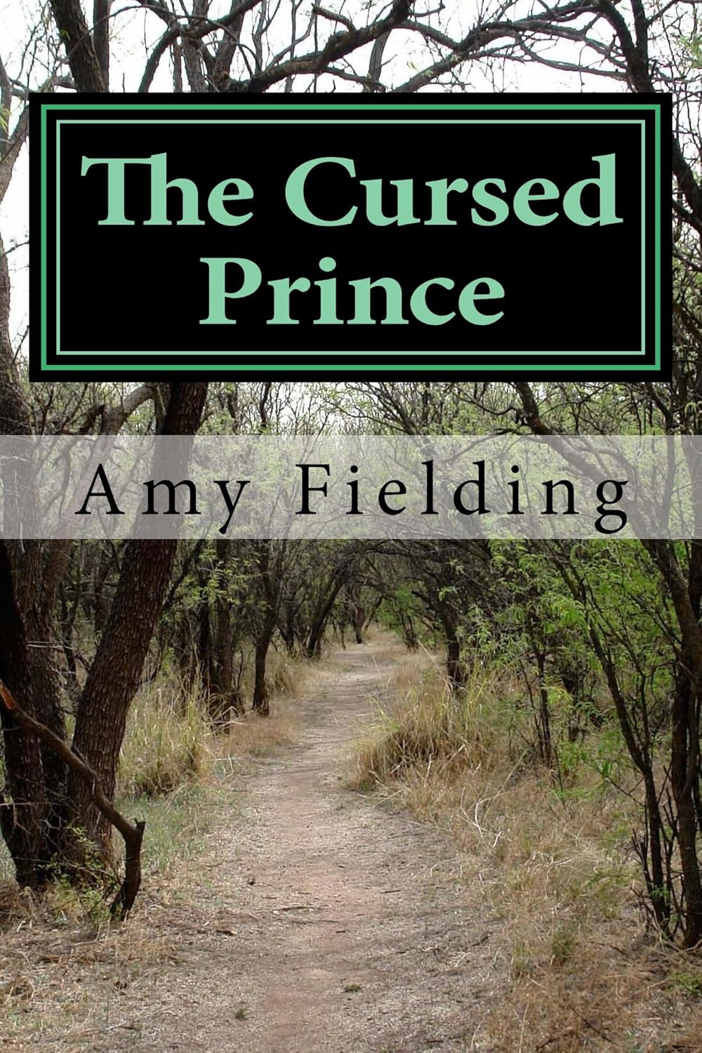 The Cursed Prince eBook : Fielding, Amy: Amazon.co.uk: Kindle Store
