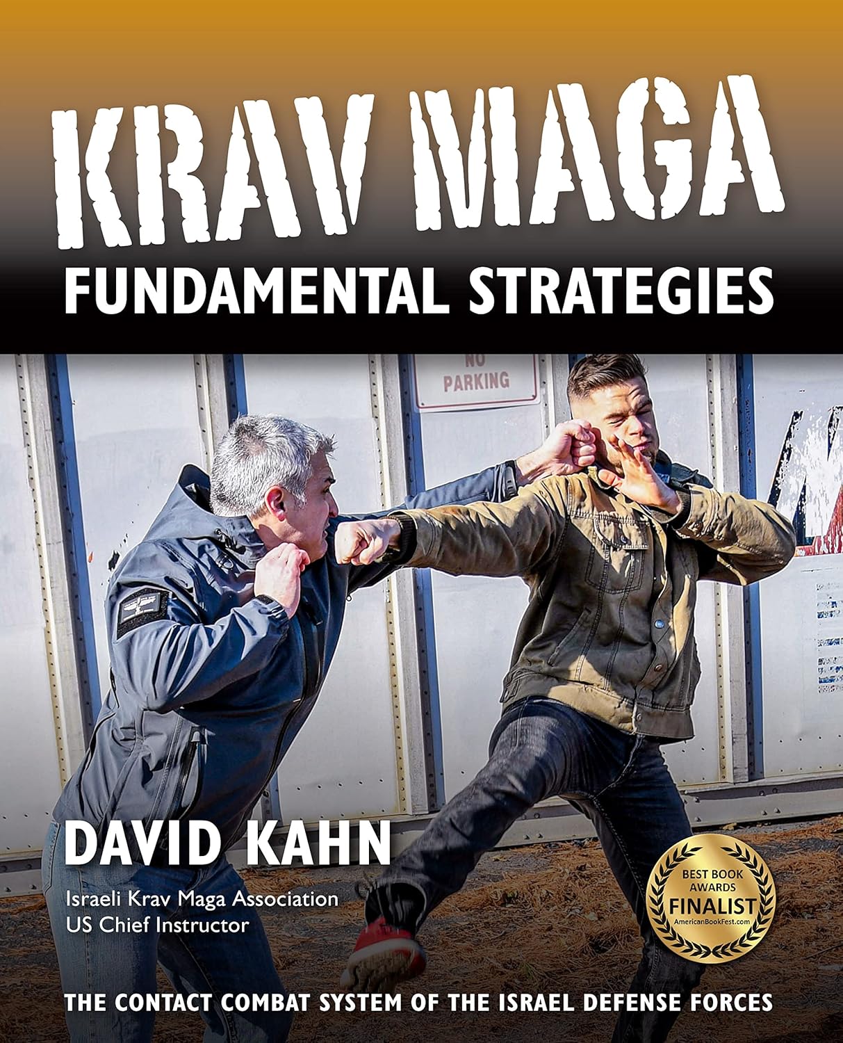 Krav Maga Fundamental Strategies: Kahn, David, Britcher Director Bureau ...