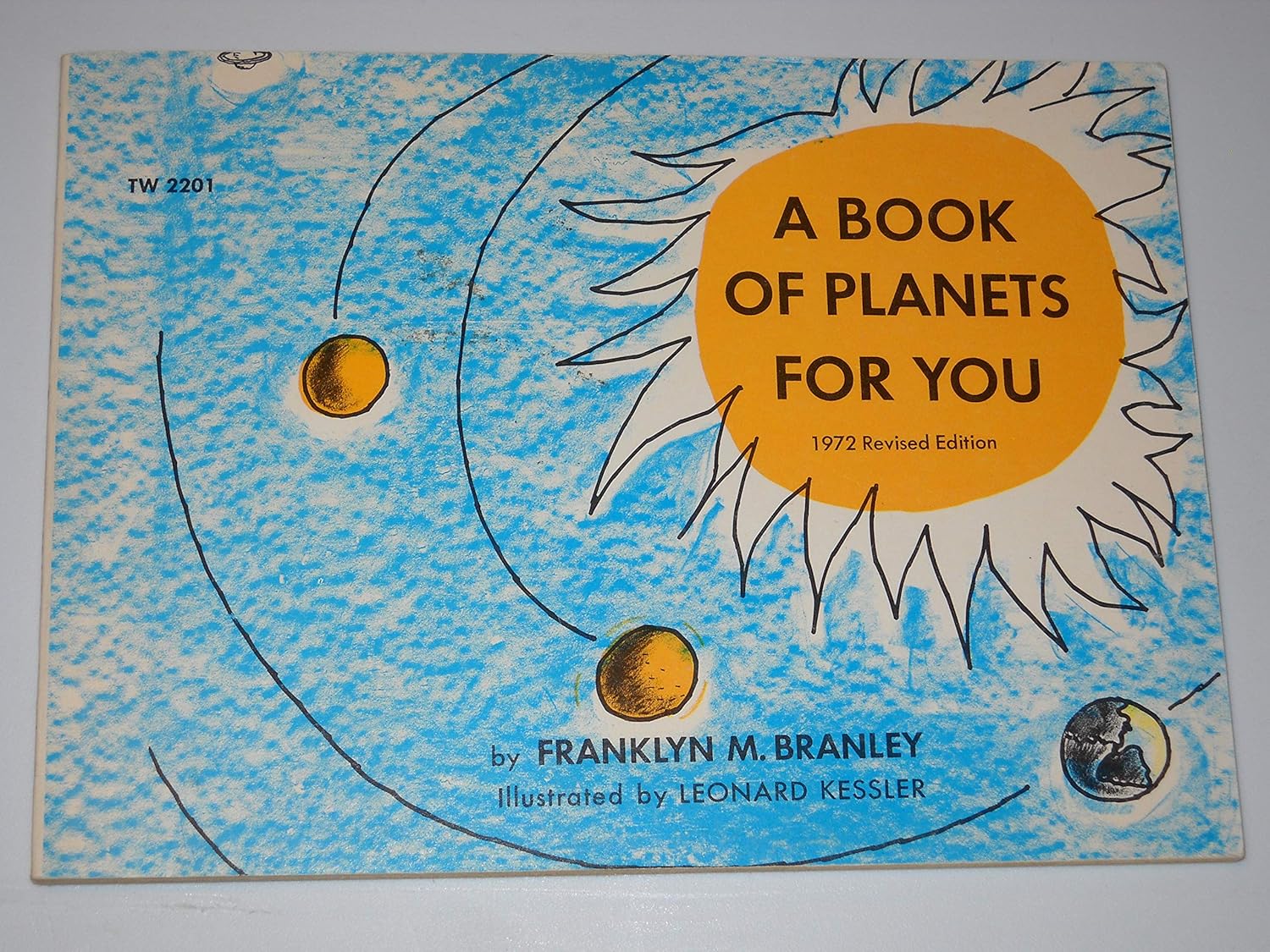 A Book of Planets for You: Branley, Franklyn M, Illustrated by Leonard ...