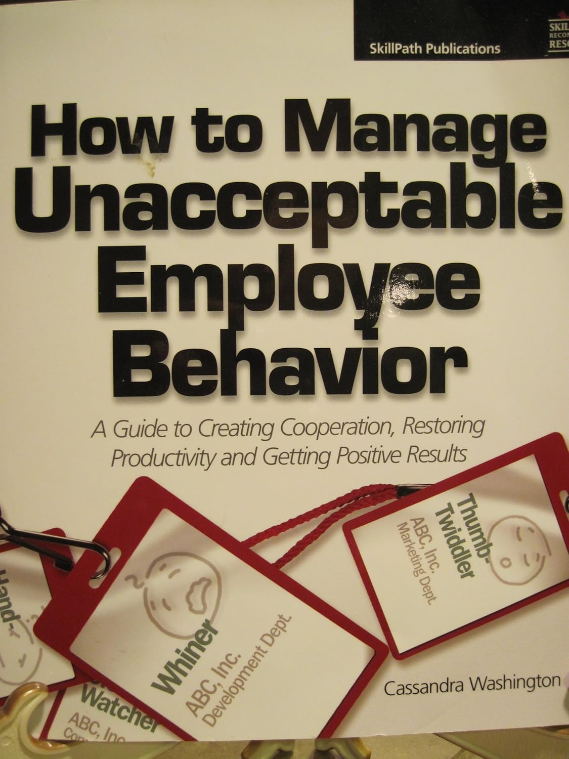 How to Manage Unacceptable Employee Behavior: A Guide to Creating ...