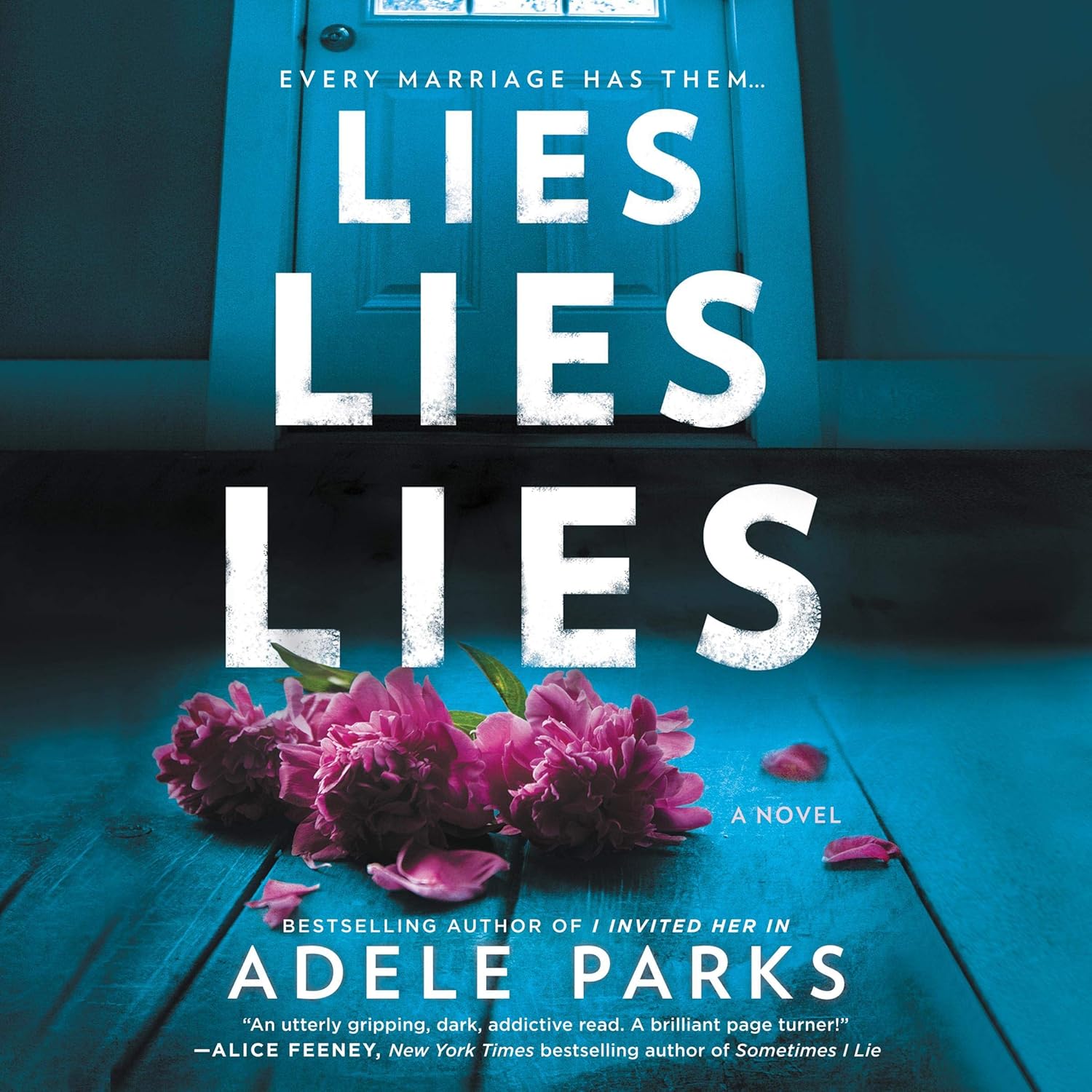 Amazon.com: Lies, Lies, Lies (Audible Audio Edition): Adele Parks ...