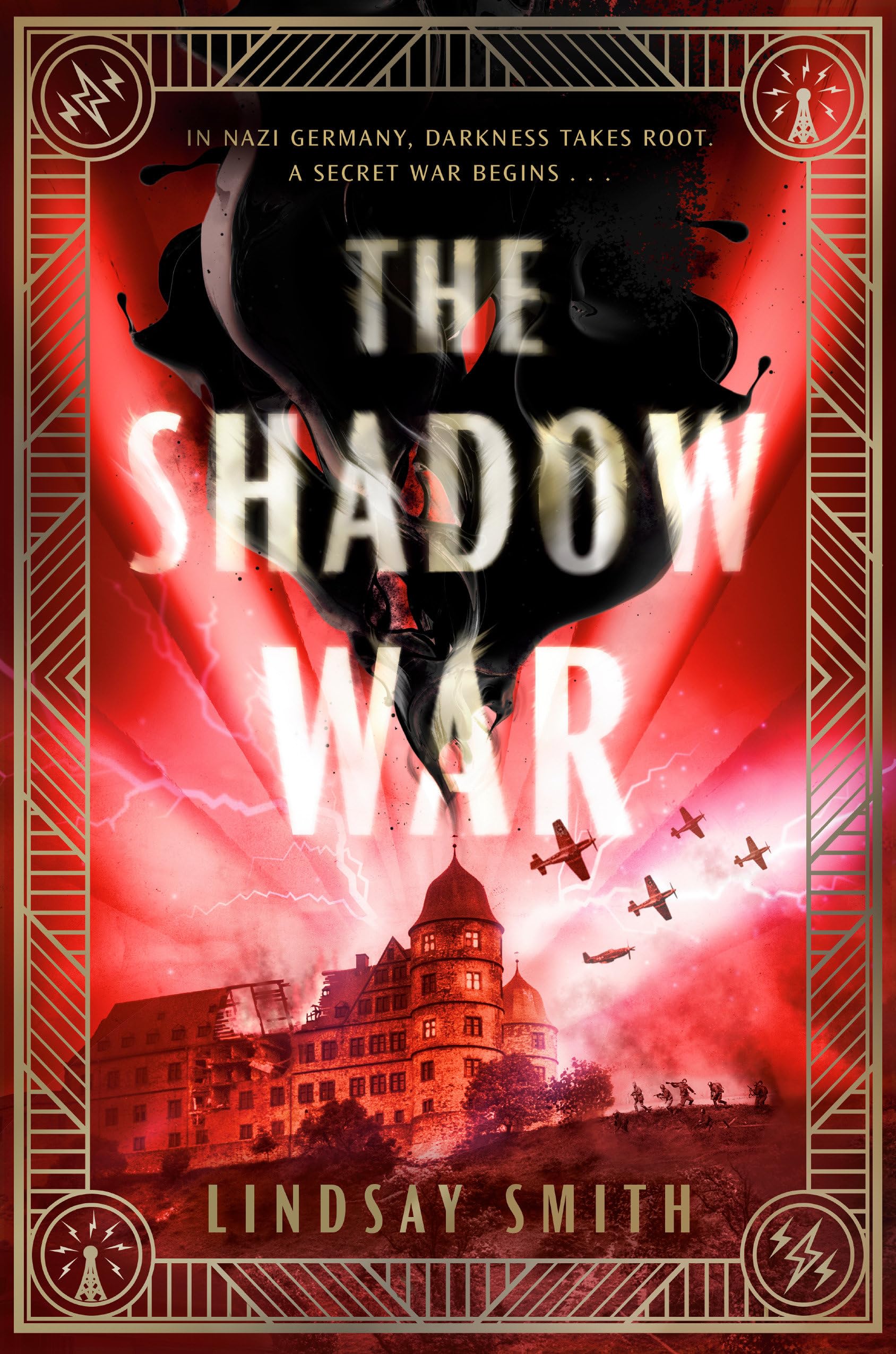 Amazon.com: The Shadow War: 9780593116470: Smith, Lindsay: Books