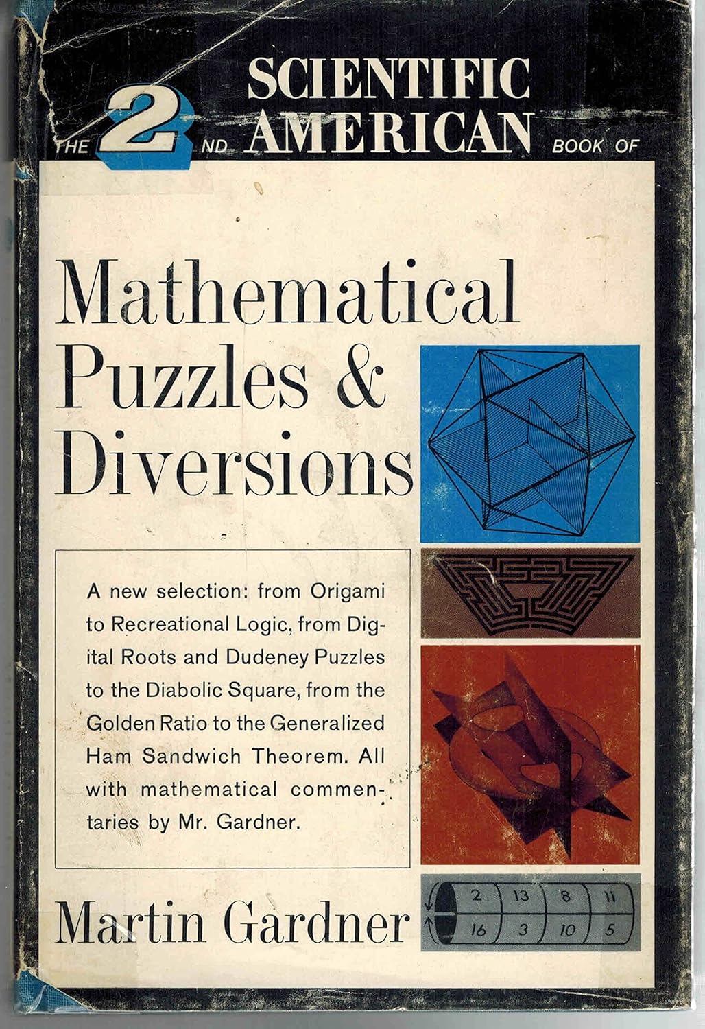 The 2nd Scientific American Book of Mathematical Puzzles and Diversions ...