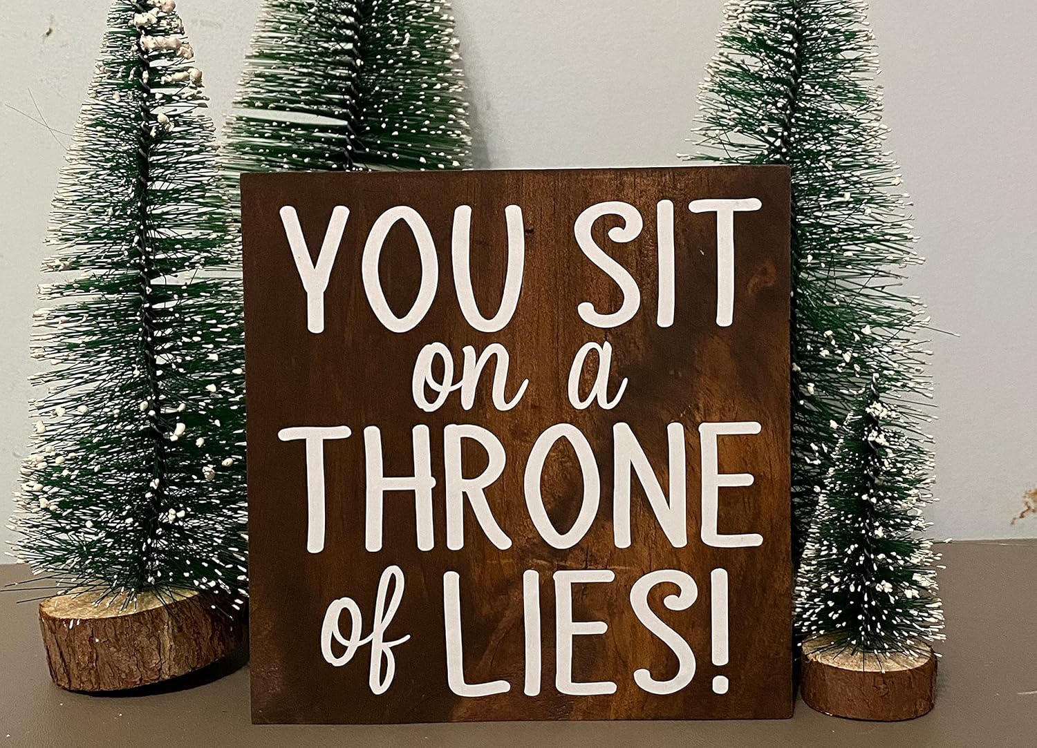 Amazon.com: You Sit On The Throne Of Lies! - Elf Movie Saying Signs ...
