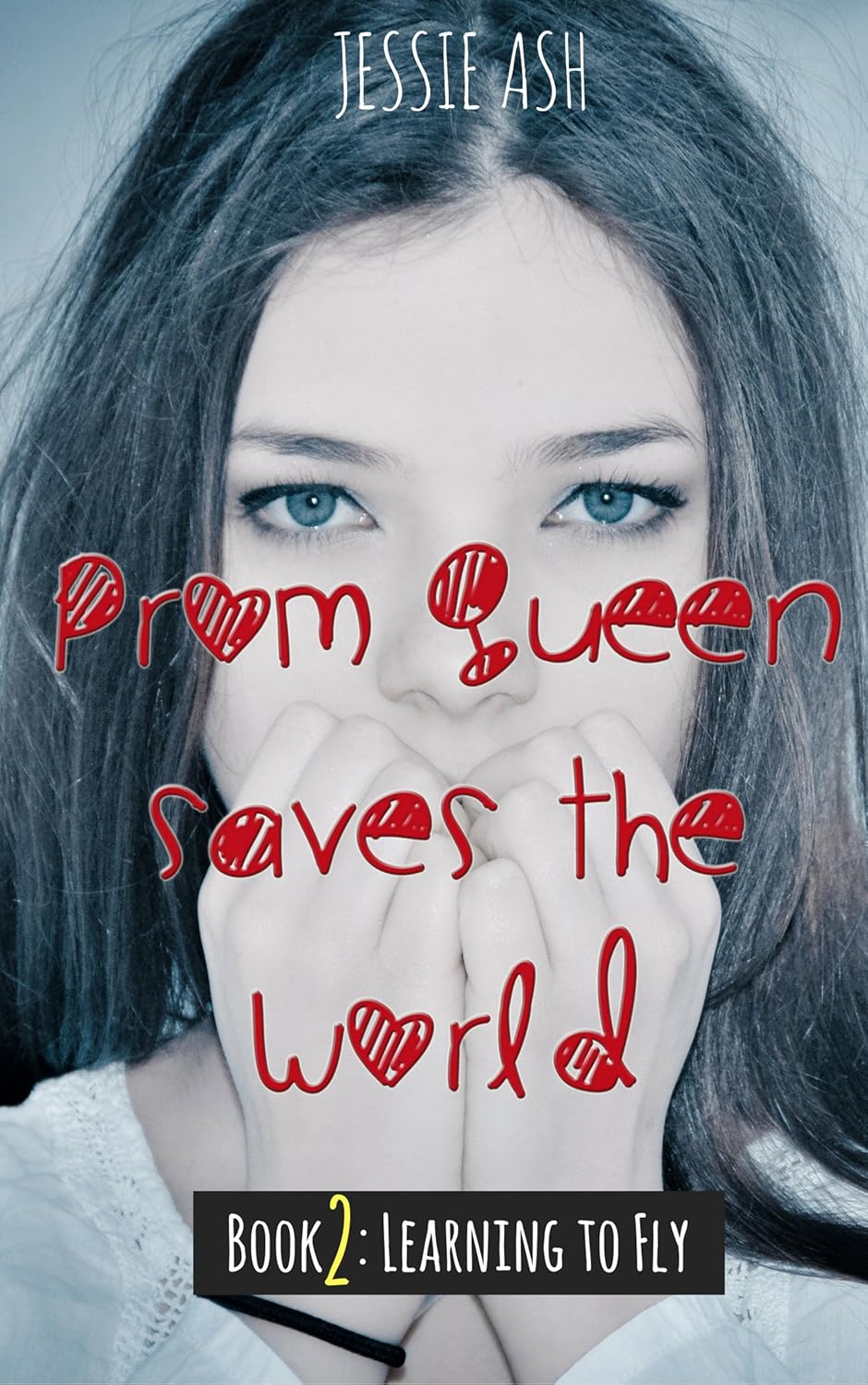 Amazon.com: Prom Queen Saves the World: Book 2: Learning to Fly eBook ...