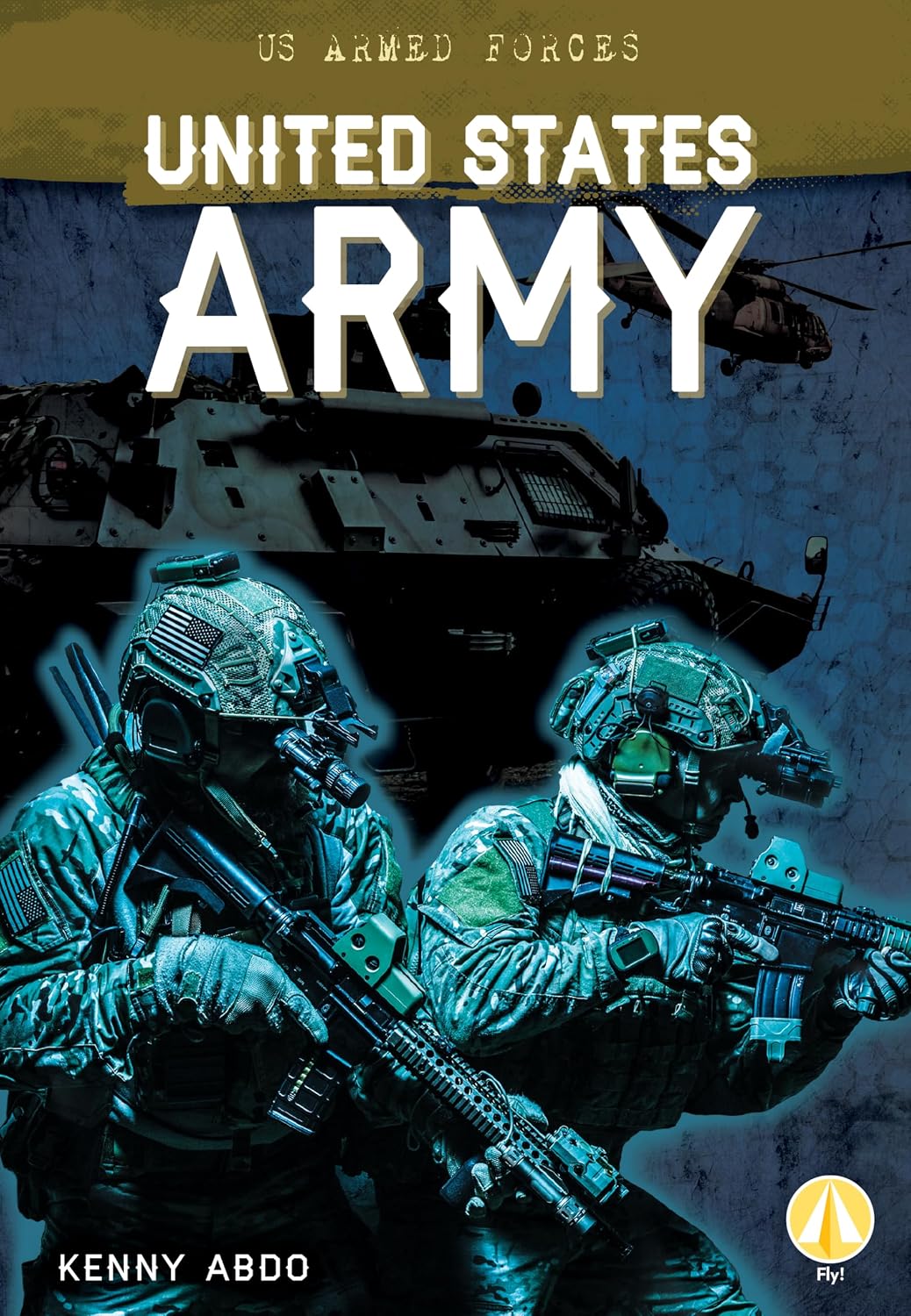 United States Army (US Armed Forces): Abdo, Kenny: 9781532125515 ...