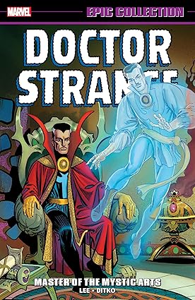 Amazon.com: DOCTOR STRANGE EPIC COLLECTION: MASTER OF THE MYSTIC ARTS ...