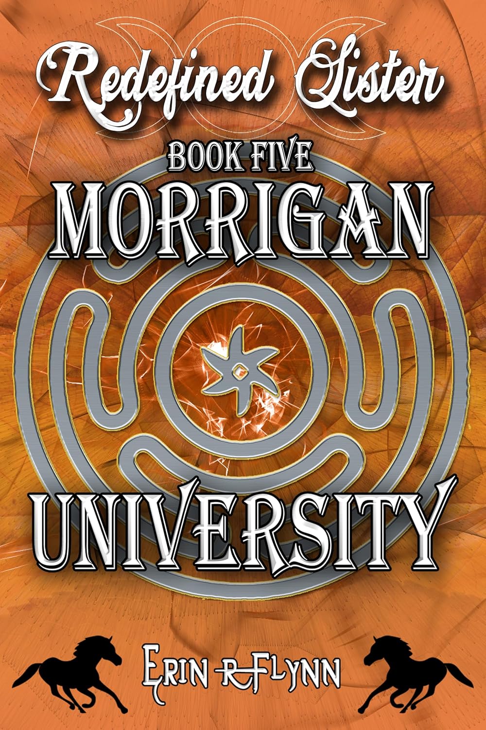 Redefined Sister (Morrigan University Book 5) eBook : Flynn, Erin R ...