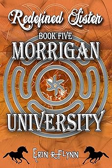 Redefined Sister (Morrigan University Book 5) - Kindle edition by Flynn ...