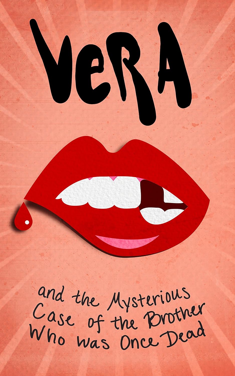Amazon.com: Vera and The Mysterious Case of The Brother Who Was Once ...