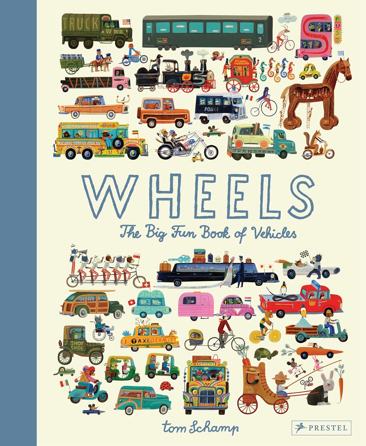 Wheels: The Big Fun Book of Vehicles: Schamp, Tom: 9783791375533 ...