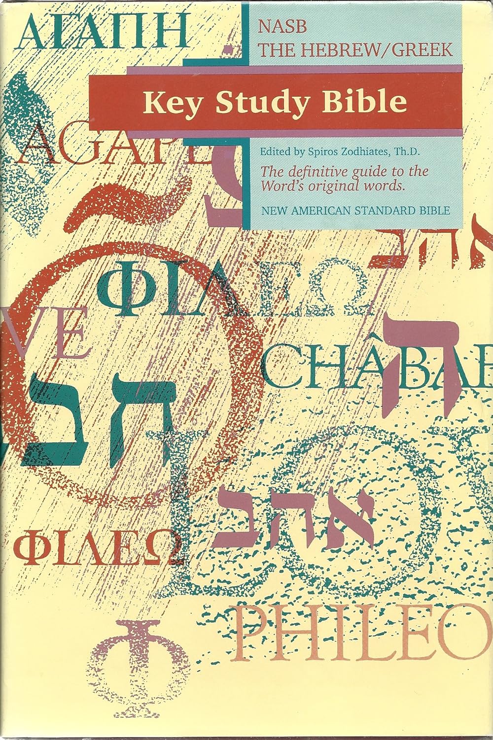 The Hebrew-Greek Key Study Bible: Spiros Zodhiates: 9780529071620 ...