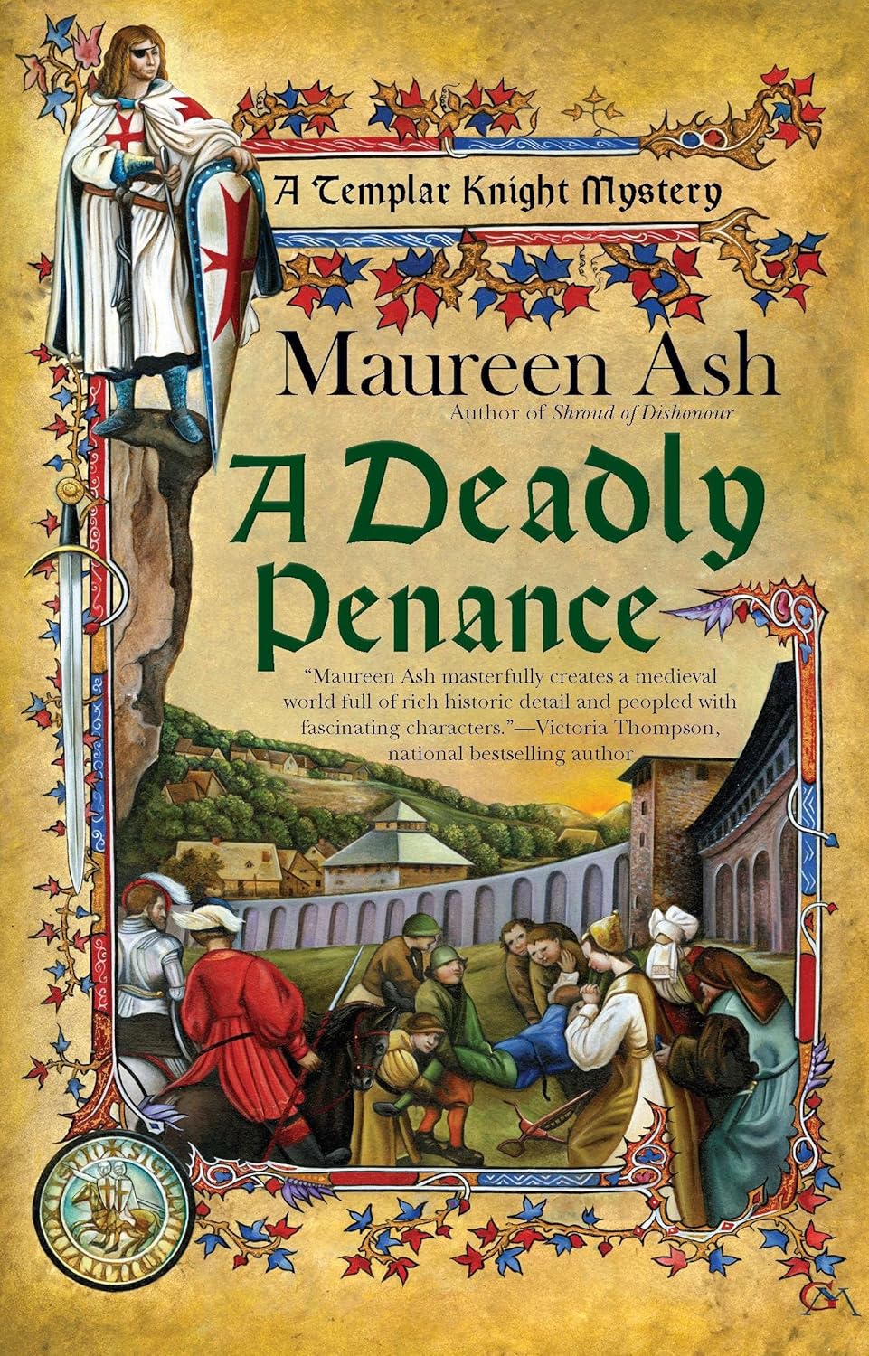 A Deadly Penance (A Templar Knight Mystery): Ash, Maureen ...