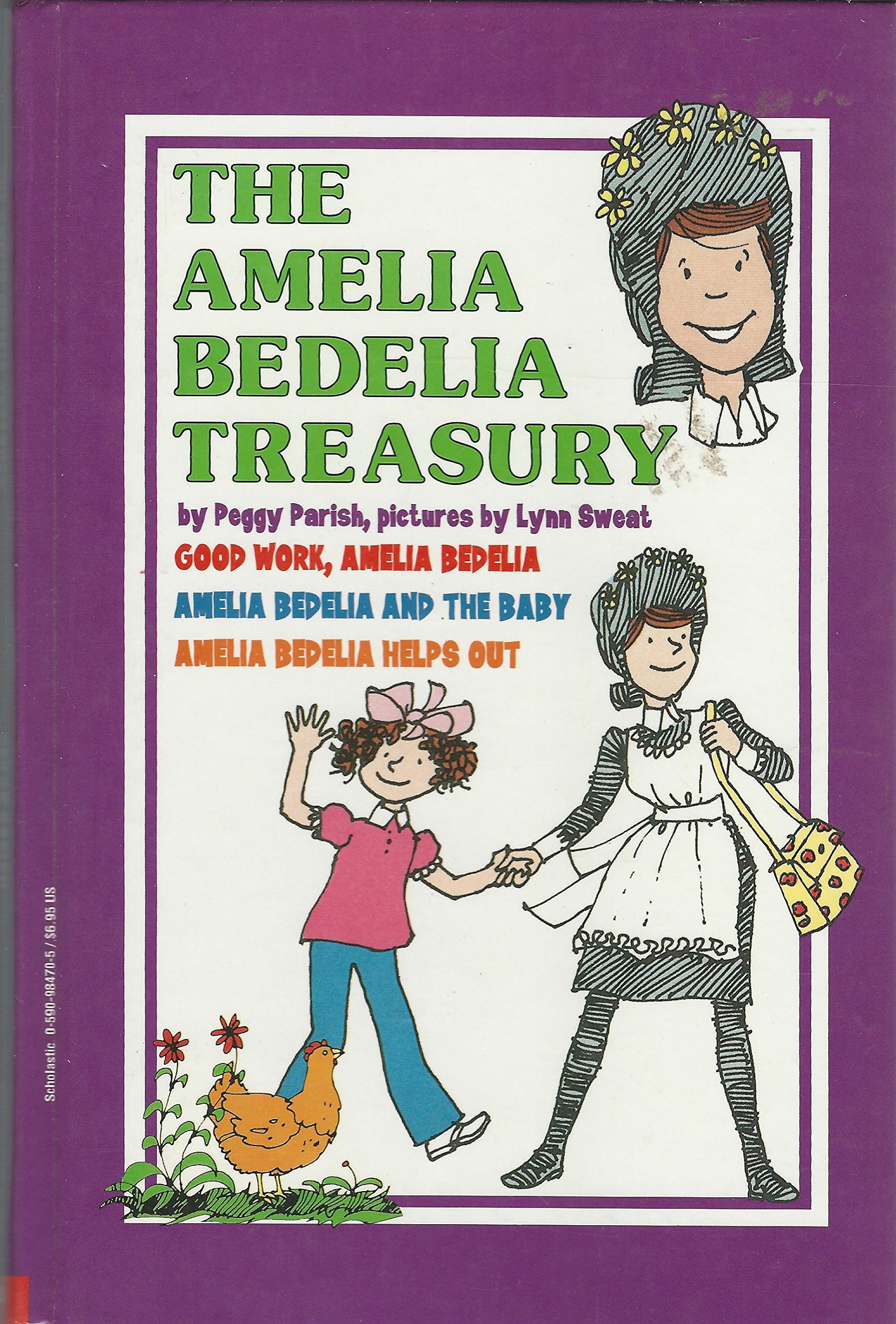 The Amelia Bedelia treasury: Parish, Peggy: 9780590984706: Amazon.com ...