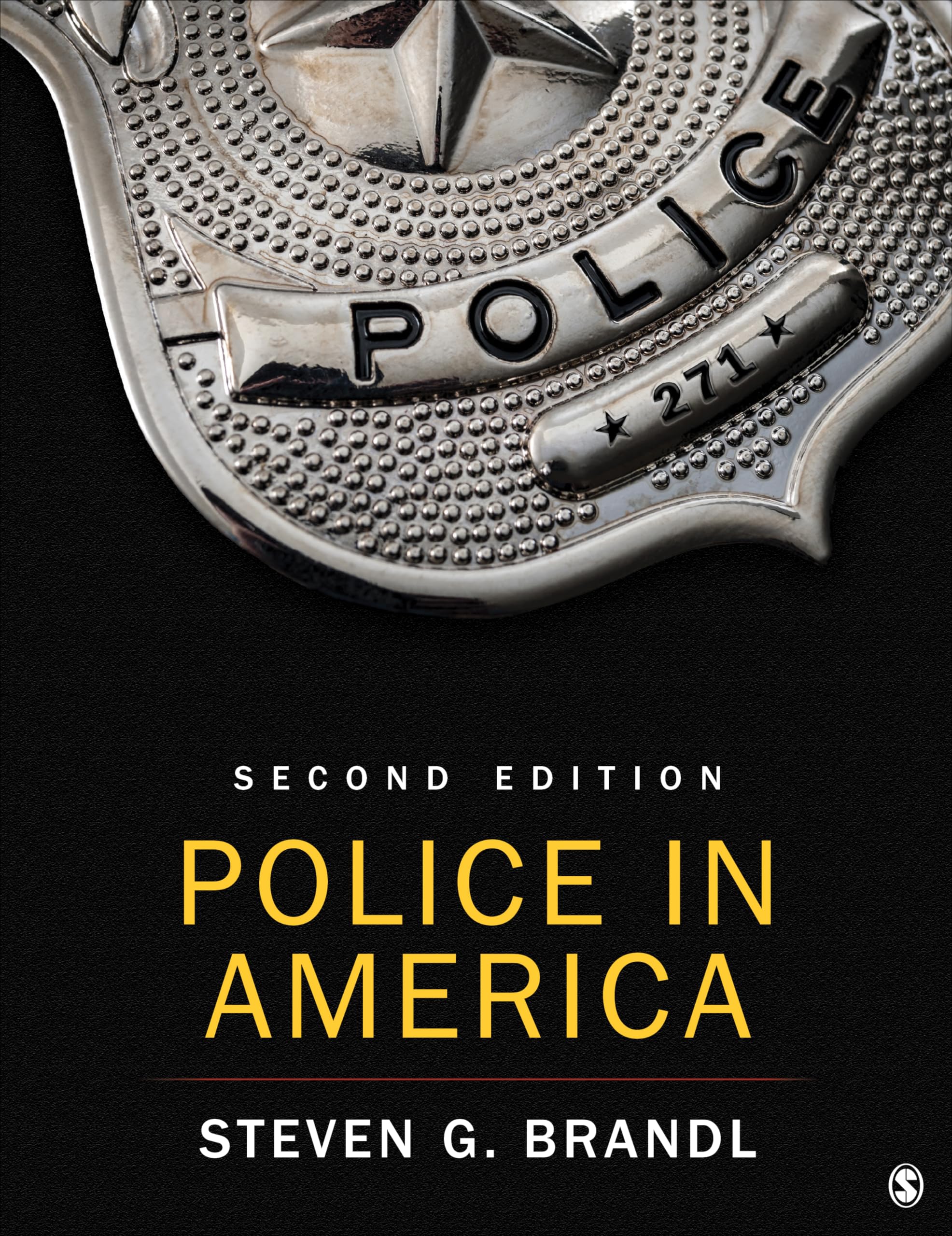 Amazon.com: Police in America: 9781544375830: Brandl, Steven G.: Books