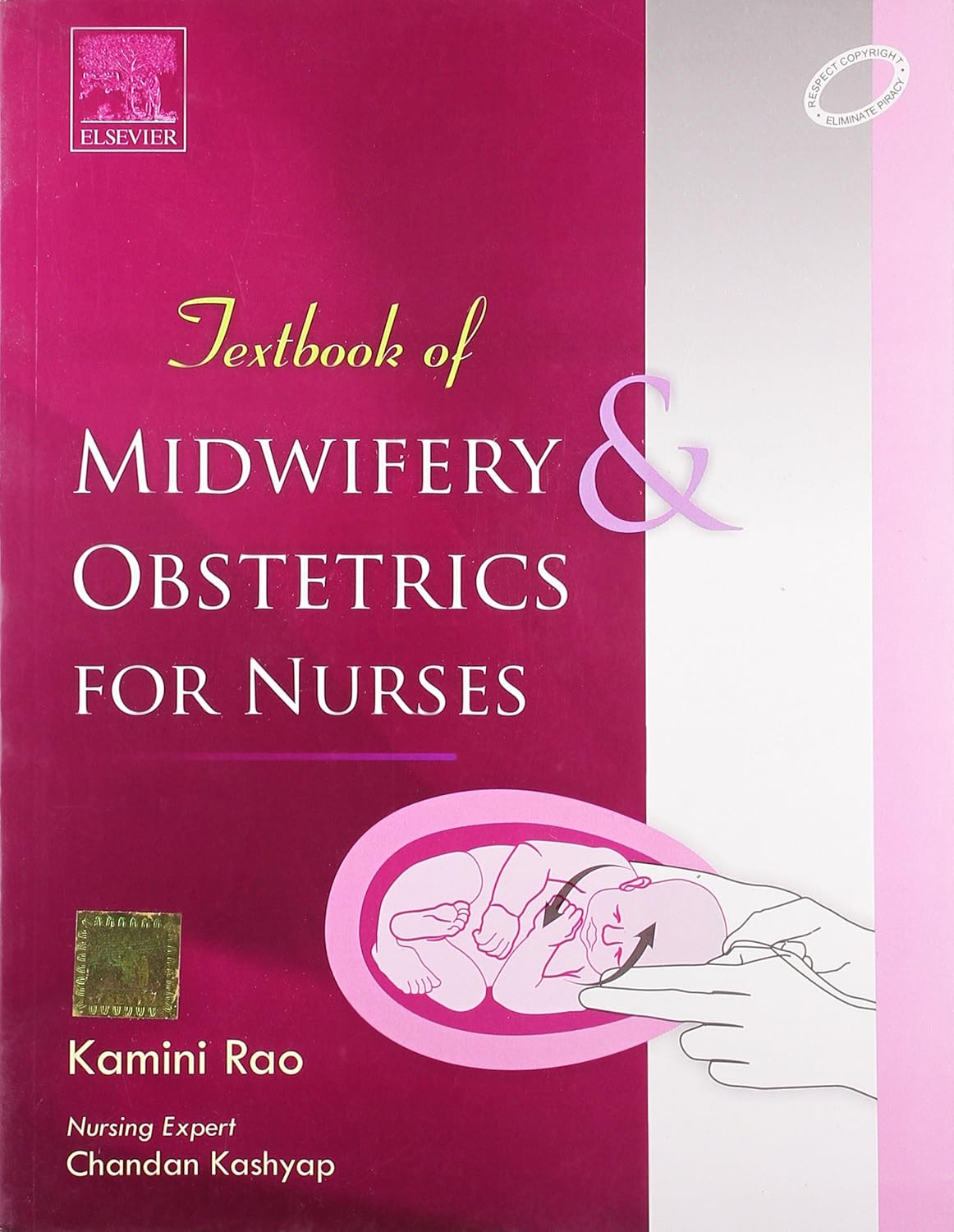Textbook of Midwifery & Obstetrics for Nurses 1ED: RAO, RAO, RAO ...