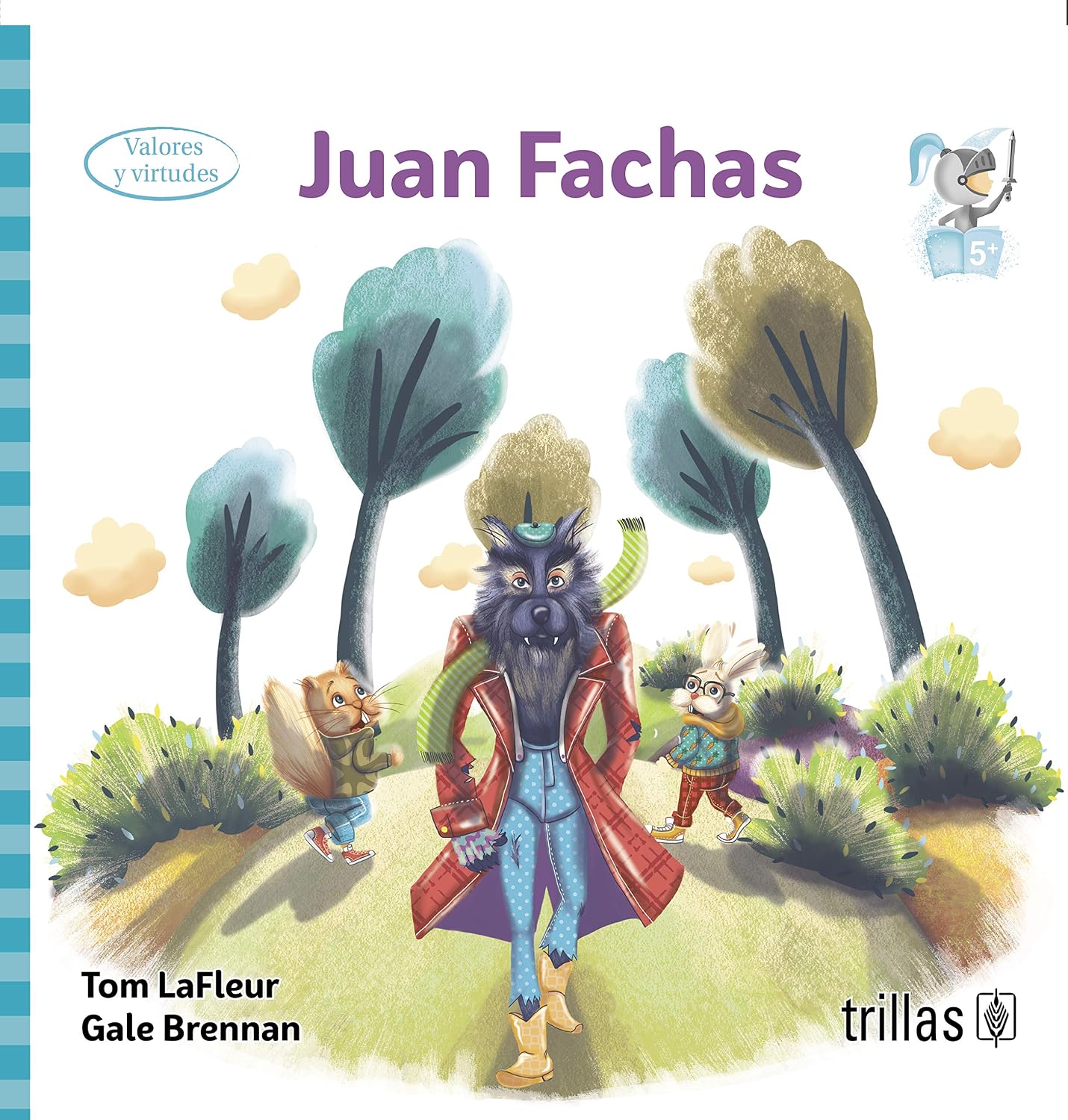 Juan Fachas, El Lobo : Lafleur, Tom, Brennan, Gale: Amazon.com.mx: Libros