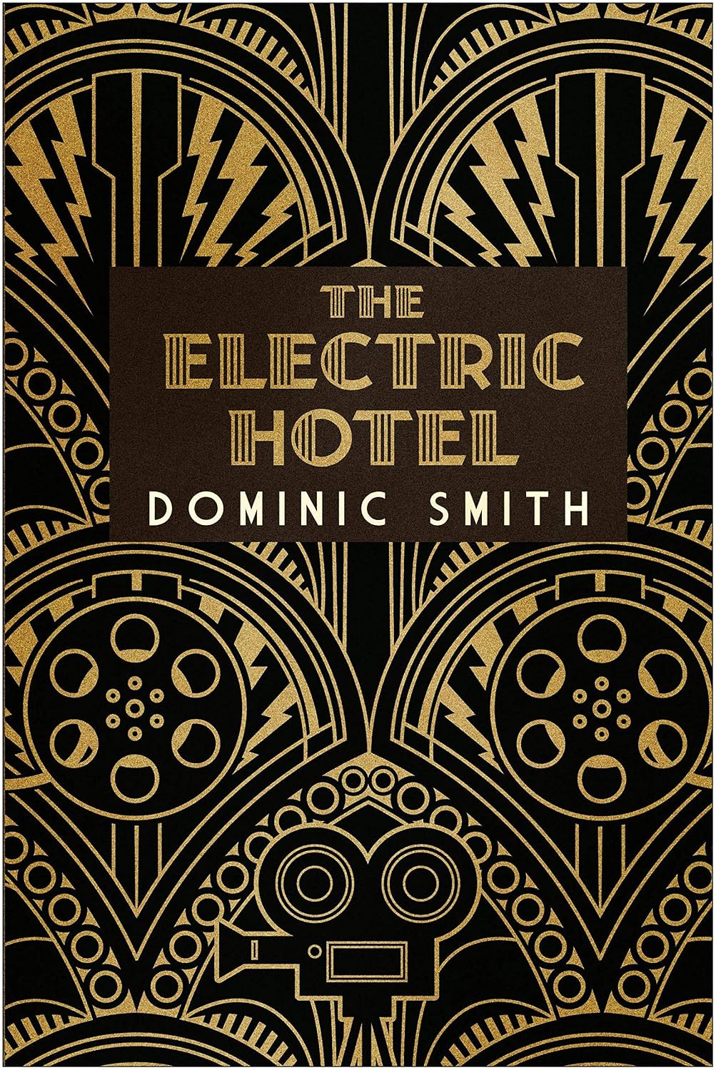 Amazon.com: The Electric Hotel: 9781911630289: Smith, Dominic: Books