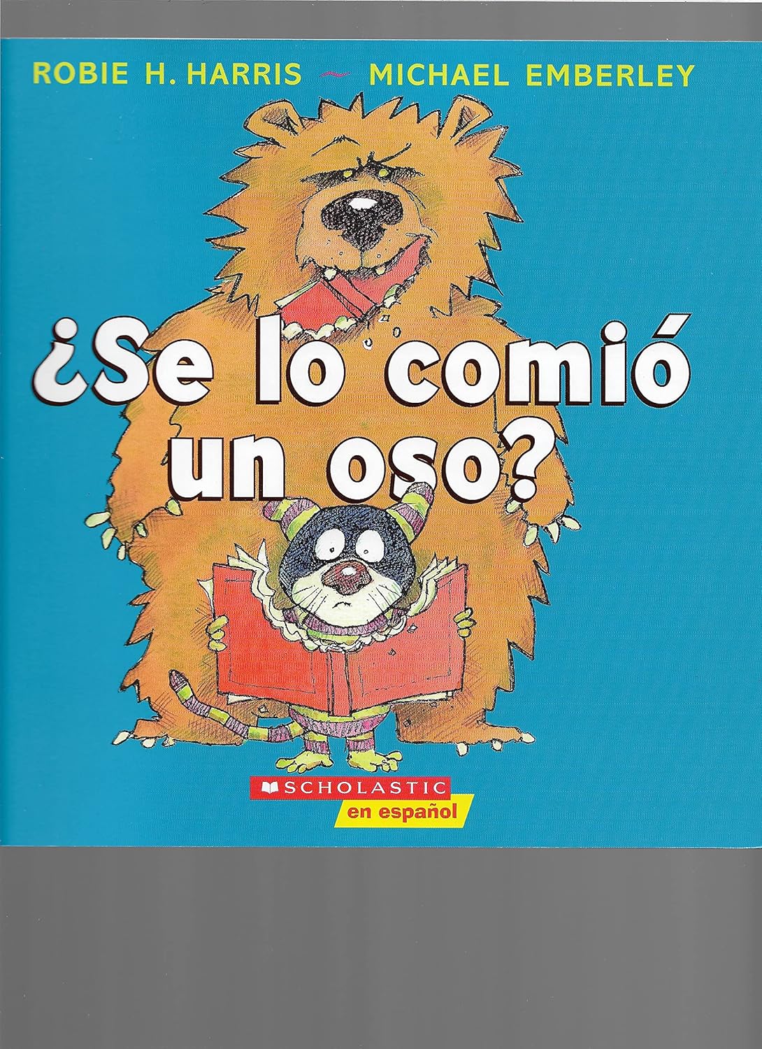 Amazon.com: Se Lo Comio Un Oso? (Scholastic en espanol): 9780545490160 ...